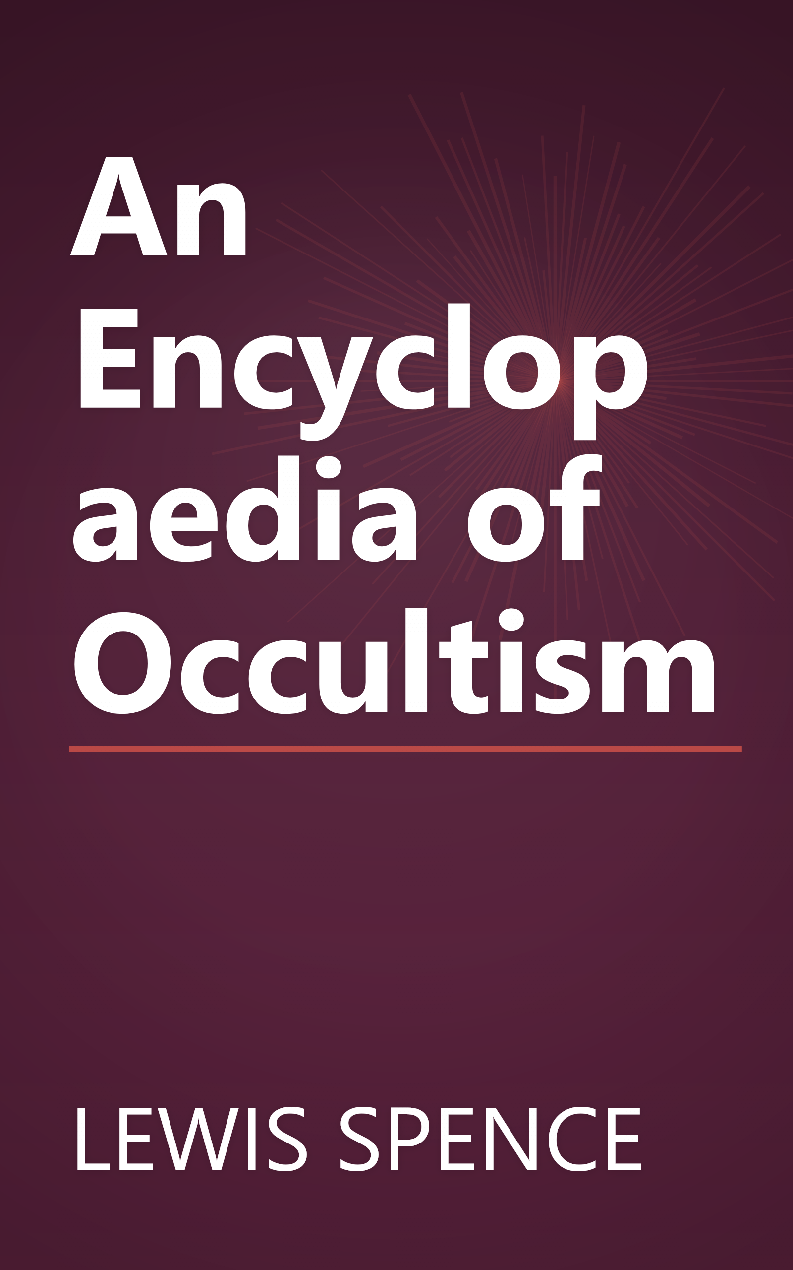 An Encyclopaedia of Occultism book cover