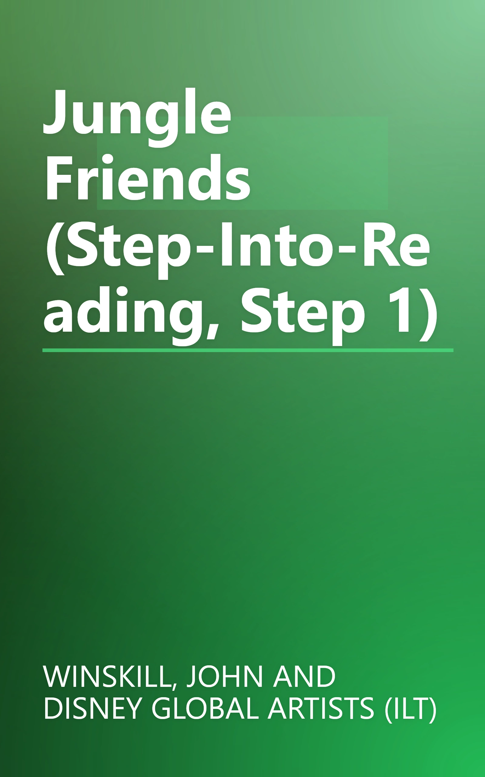 Jungle Friends (Step-Into-Reading, Step 1) book cover
