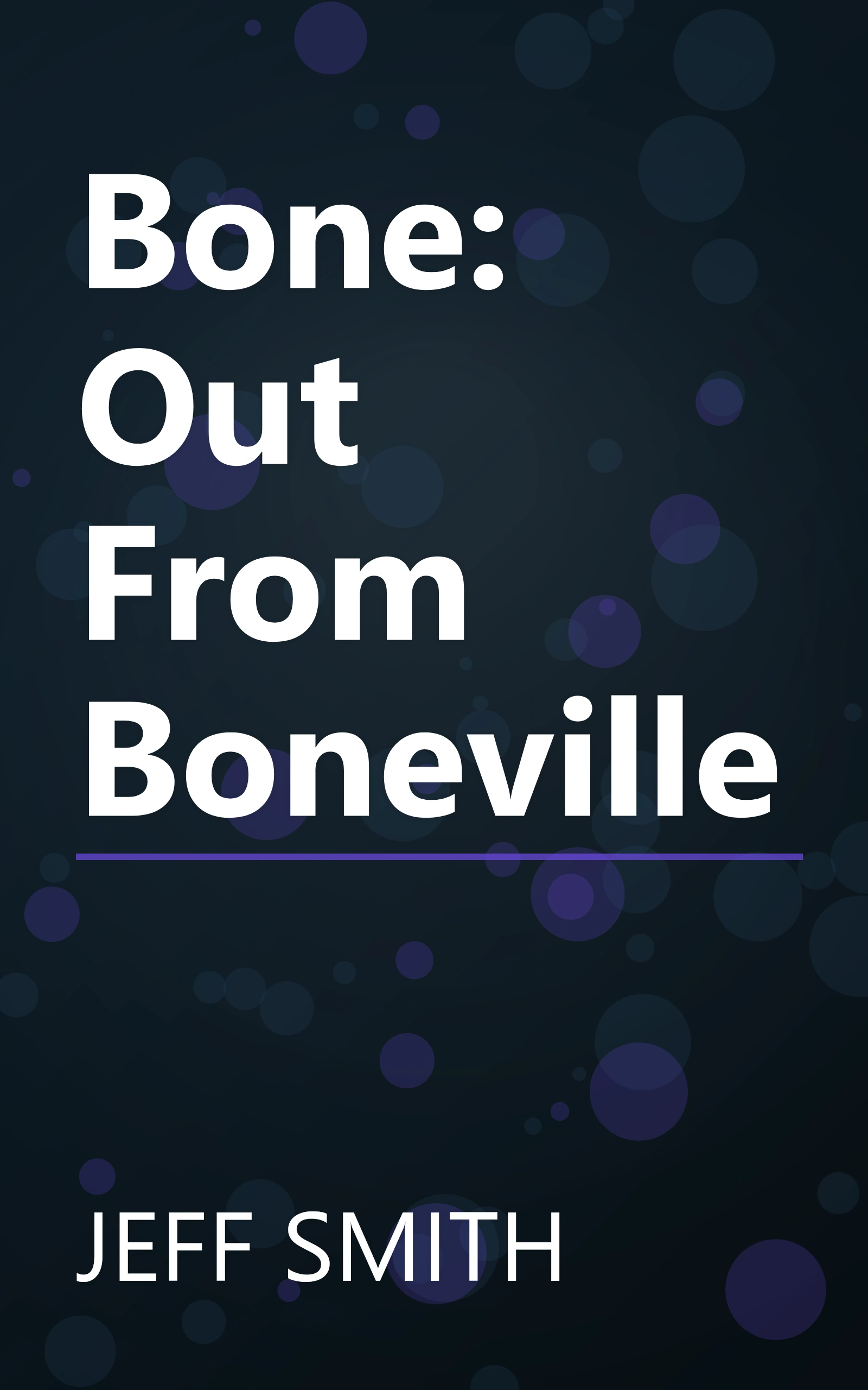 Bone: Out From Boneville book cover