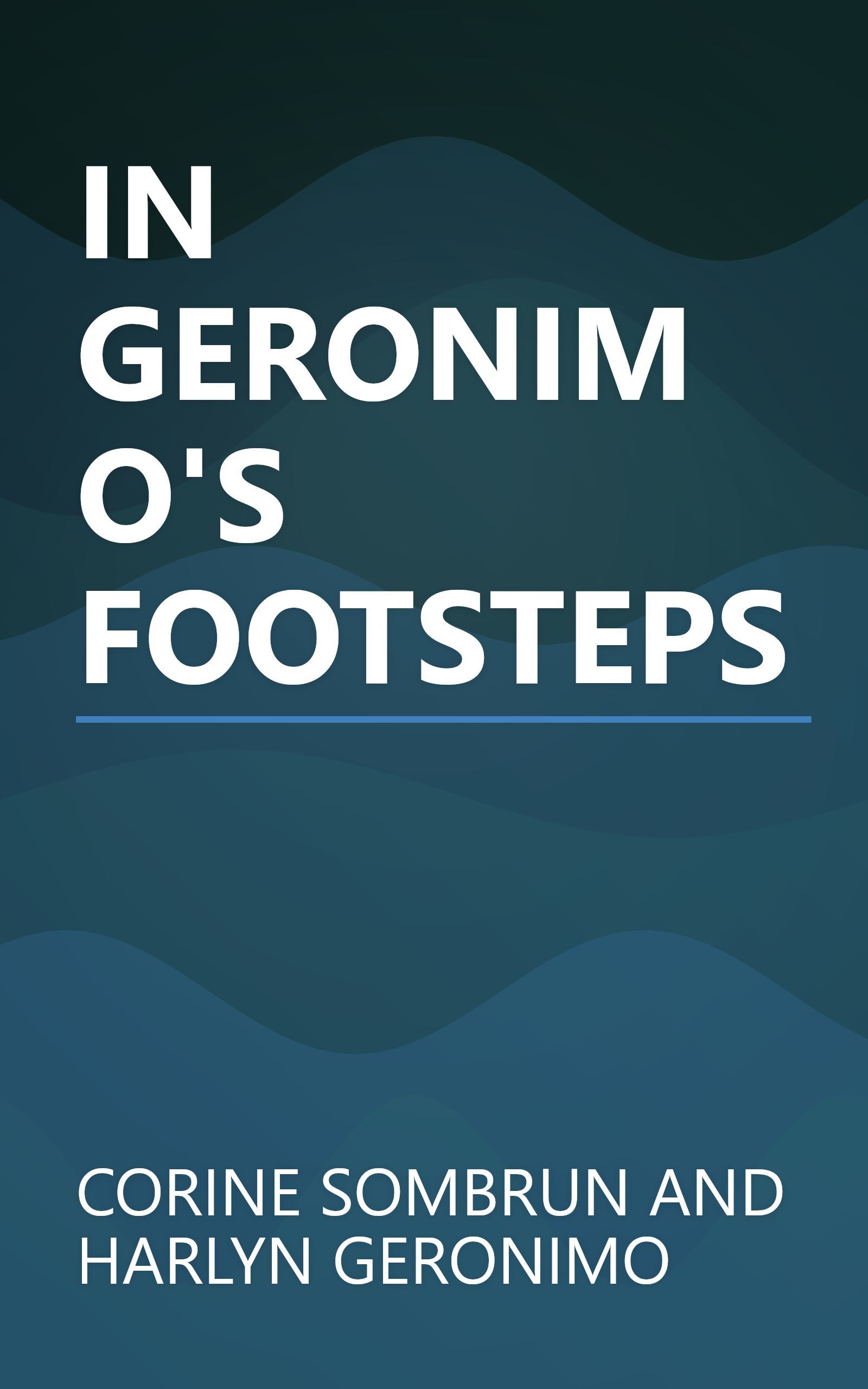 IN GERONIMO'S FOOTSTEPS book cover