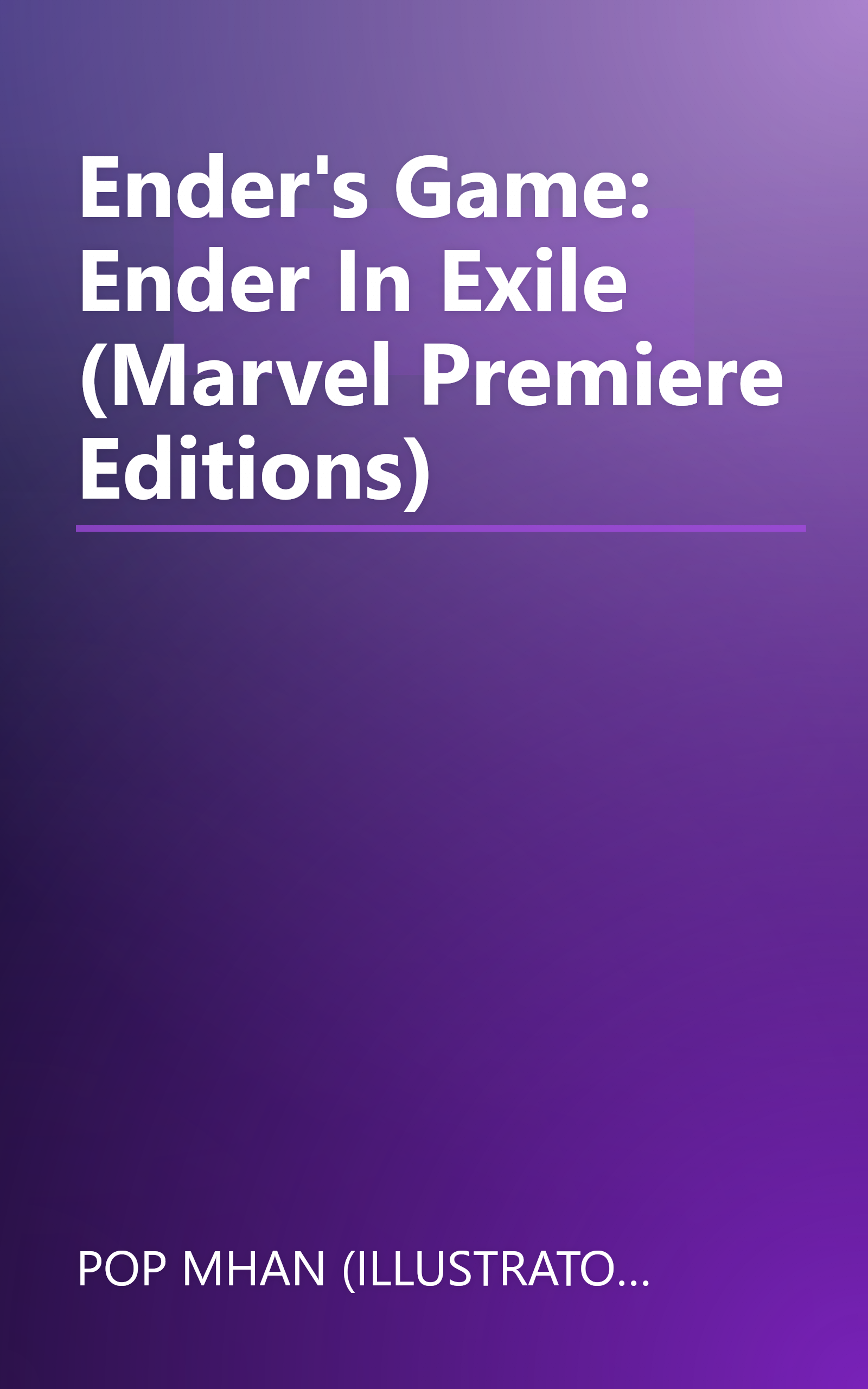 Ender's Game: Ender In Exile (Marvel Premiere Editions) book cover