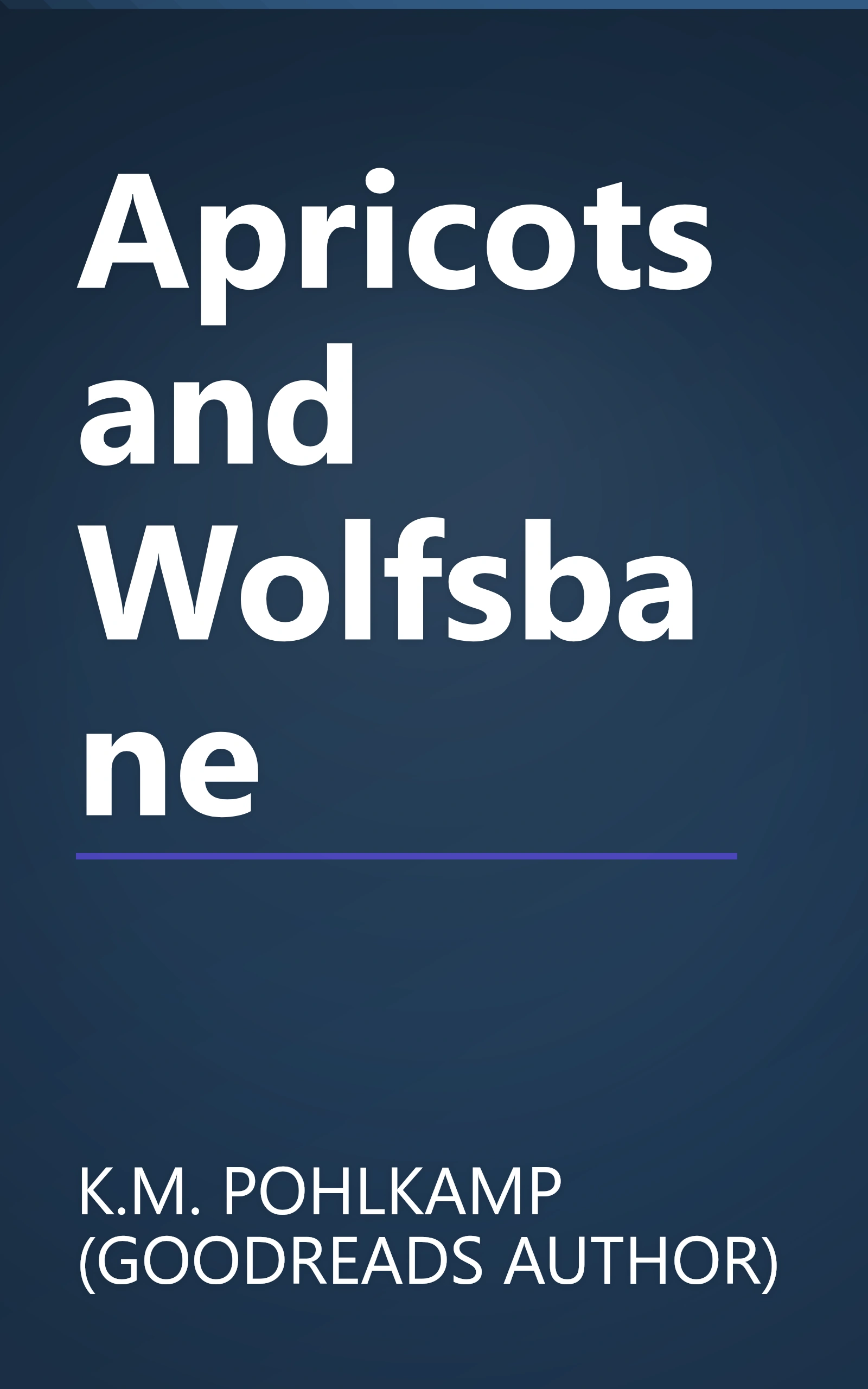 Apricots and Wolfsbane book cover