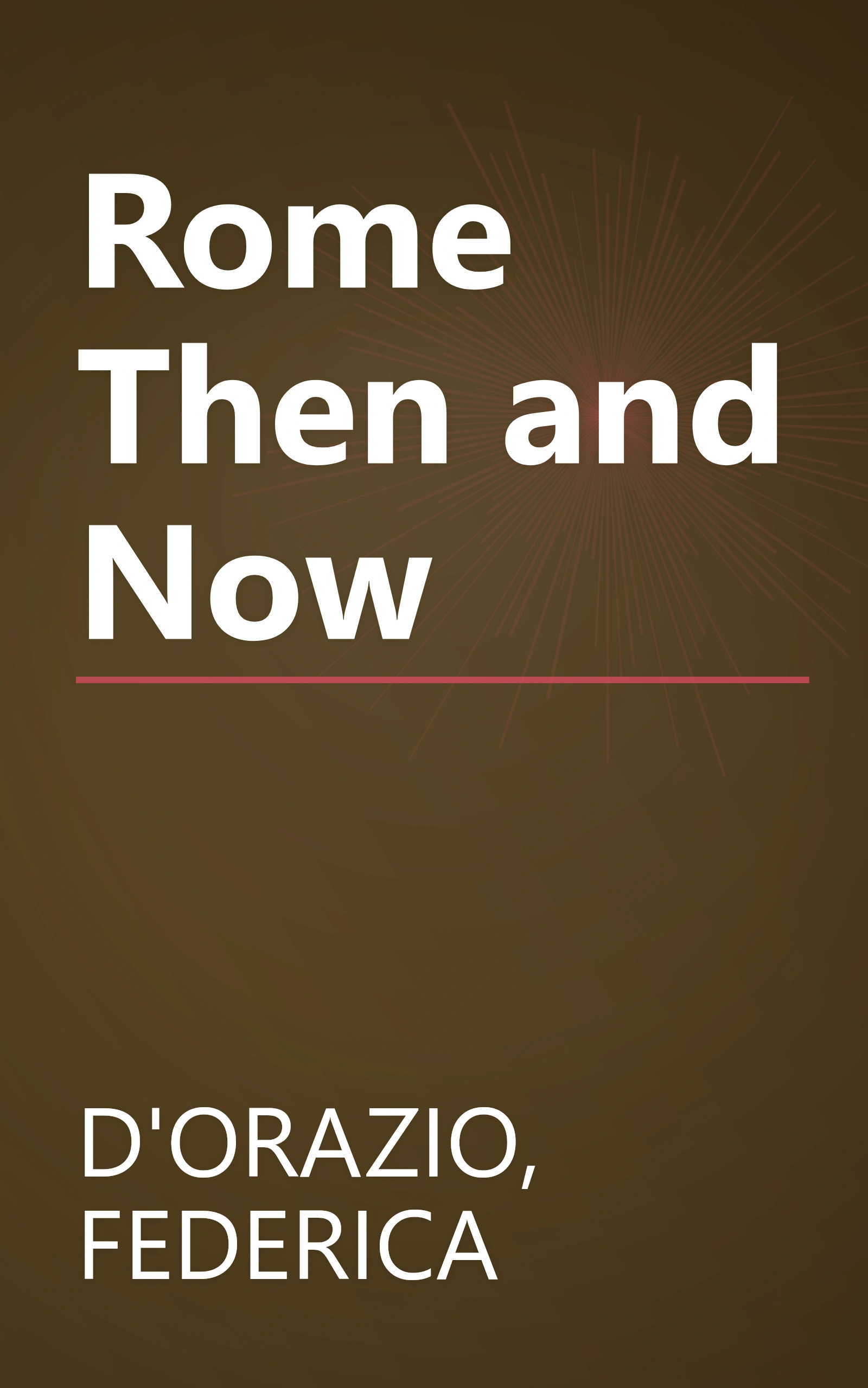 Rome Then and Now book cover