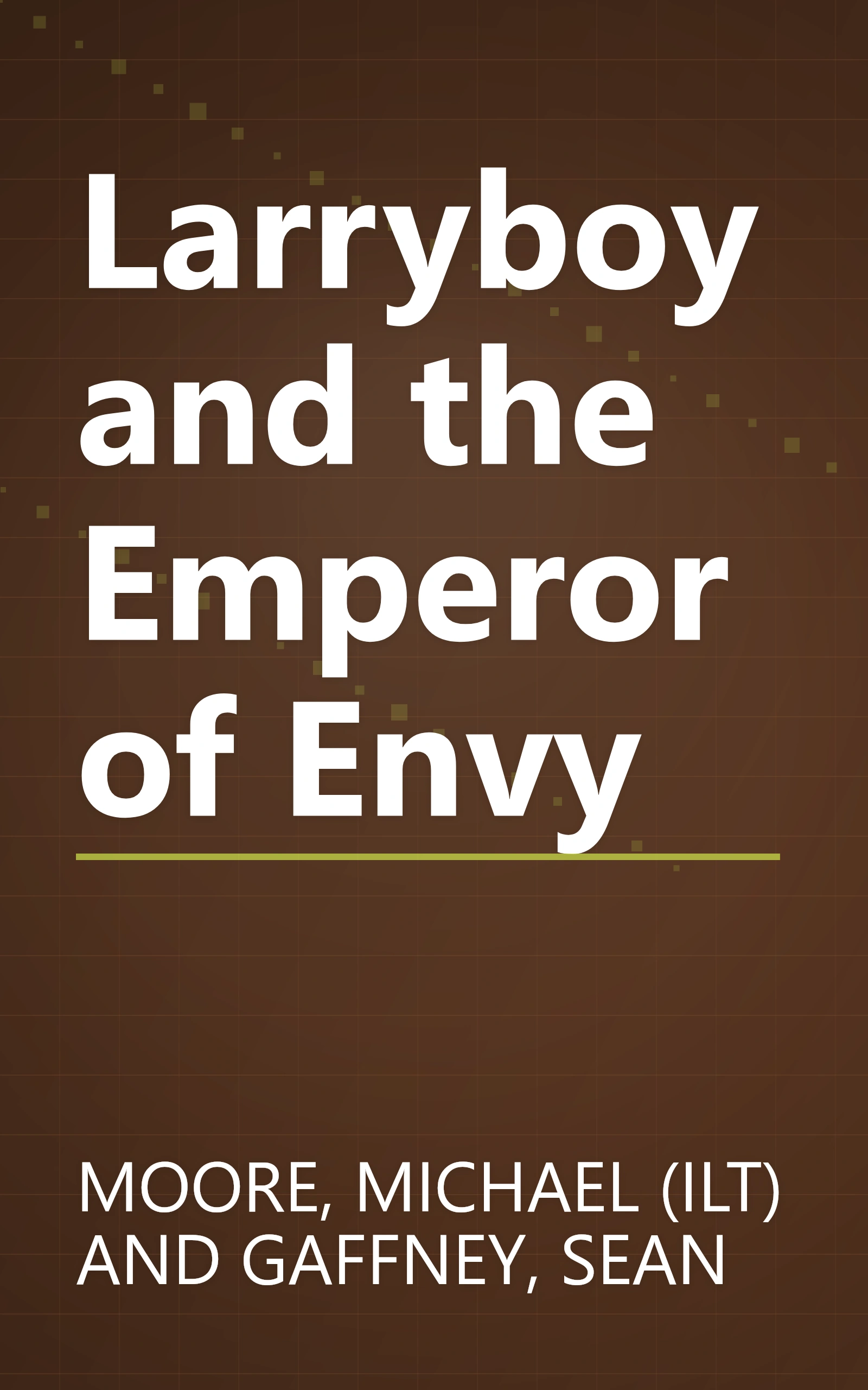 Larryboy and the Emperor of Envy book cover