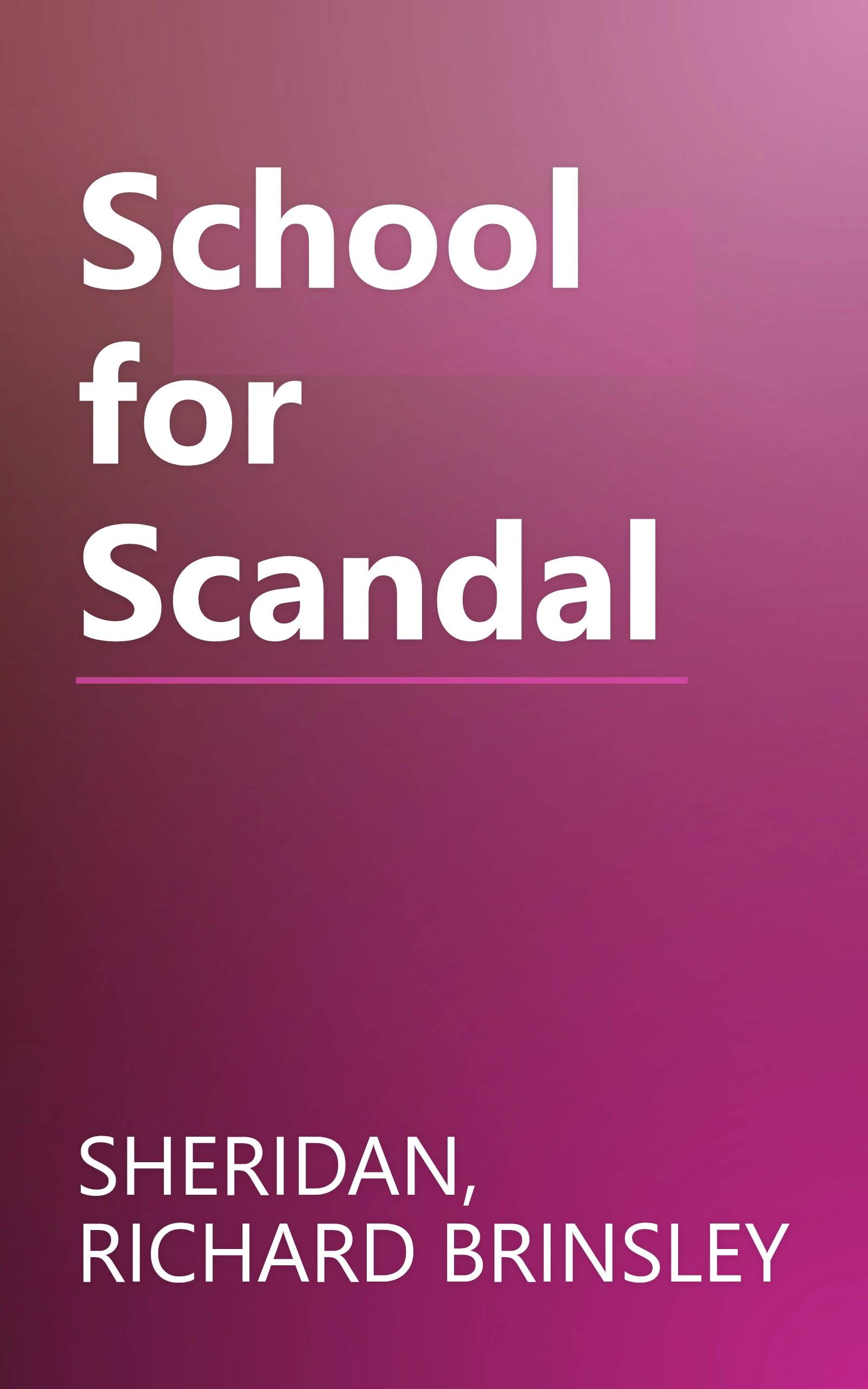 School for Scandal book cover