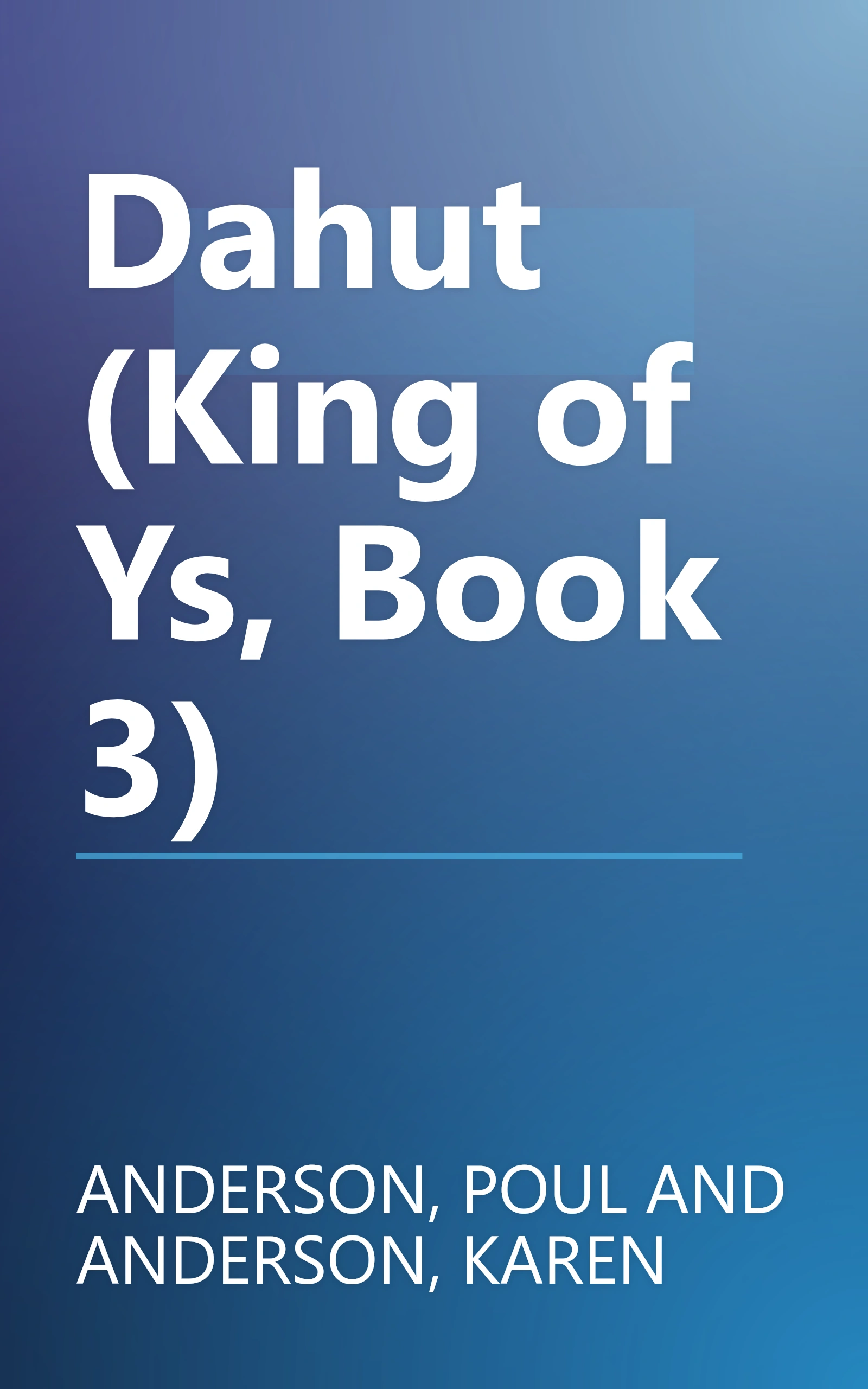 Dahut (King of Ys, Book 3) book cover