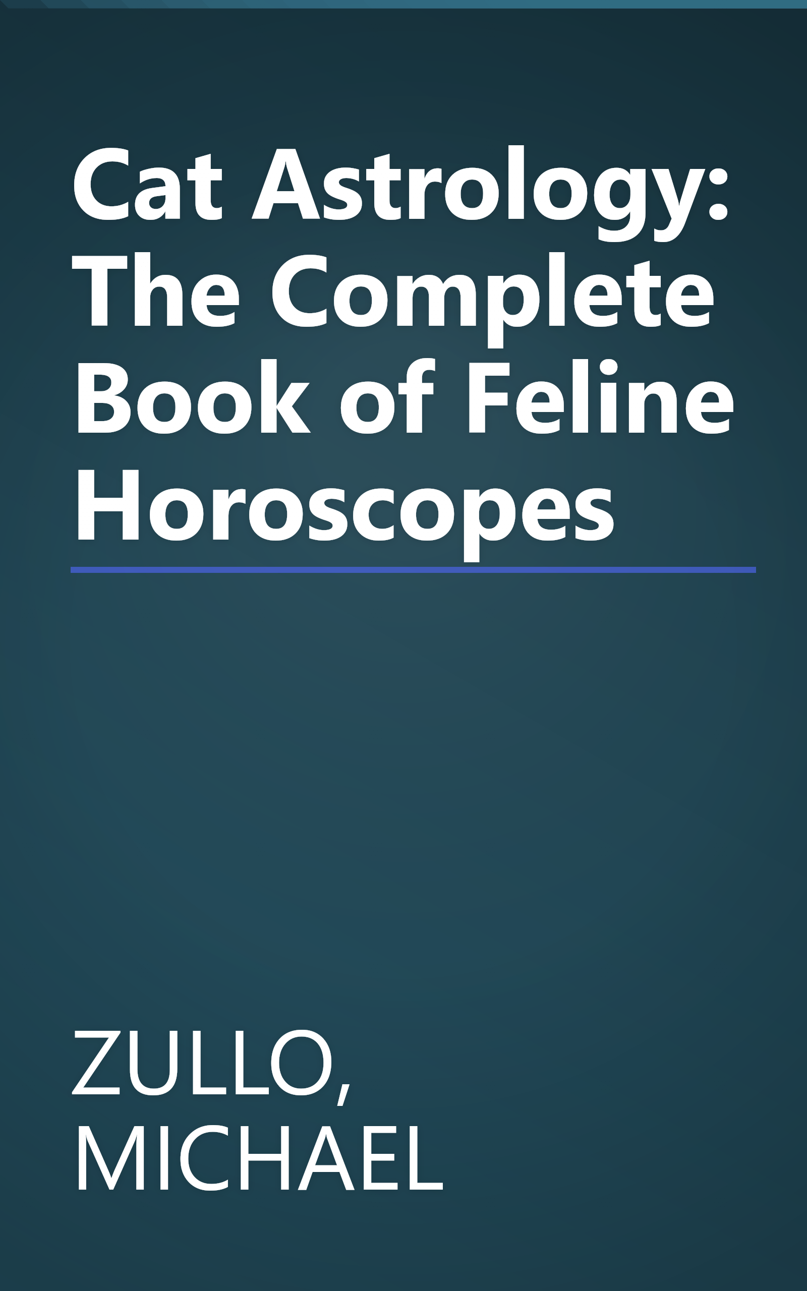 Cat Astrology: The Complete Book of Feline Horoscopes book cover