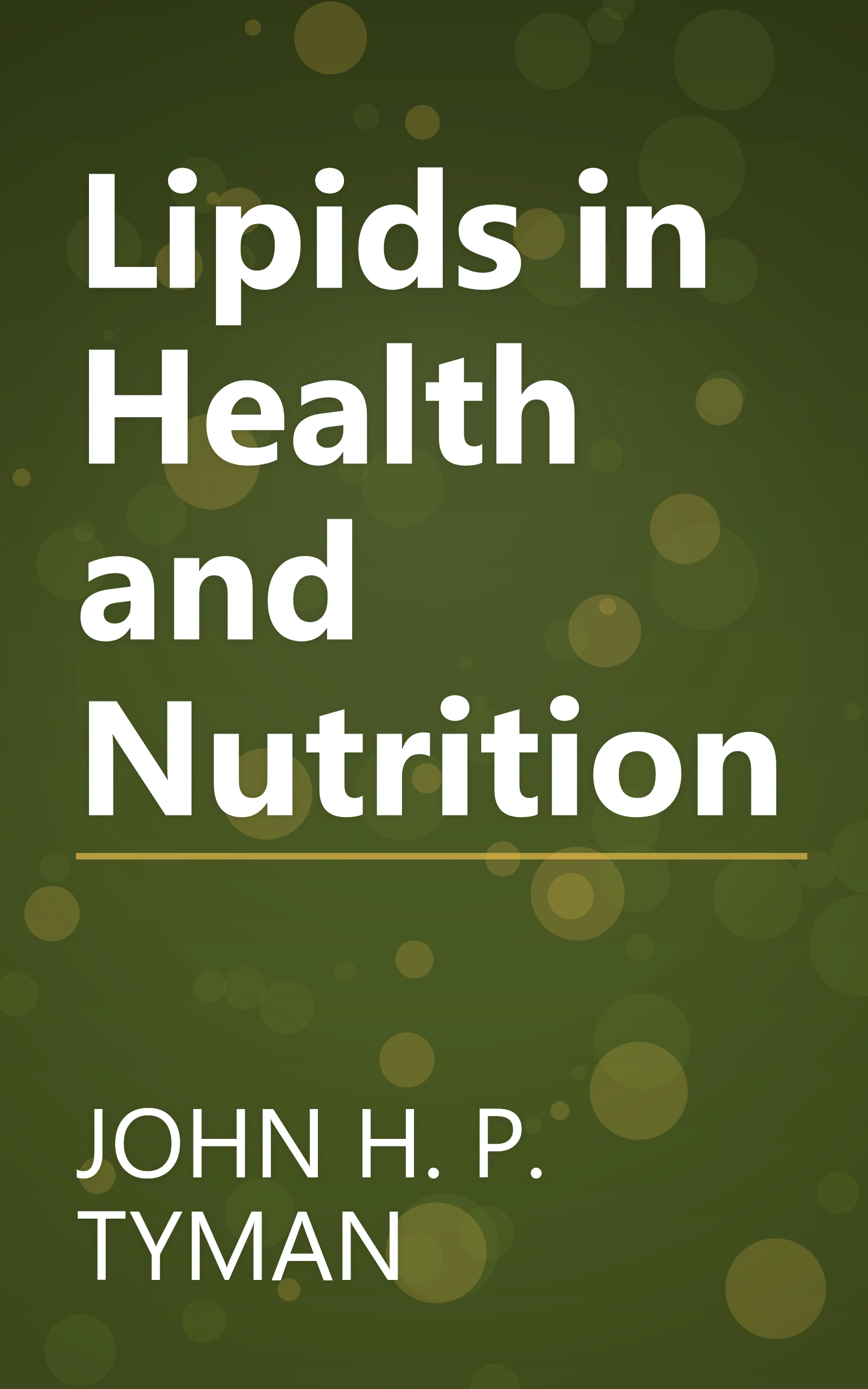 Lipids in Health and Nutrition book cover