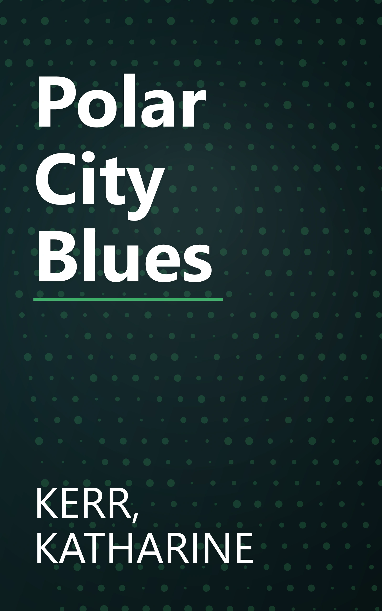 Polar City Blues book cover