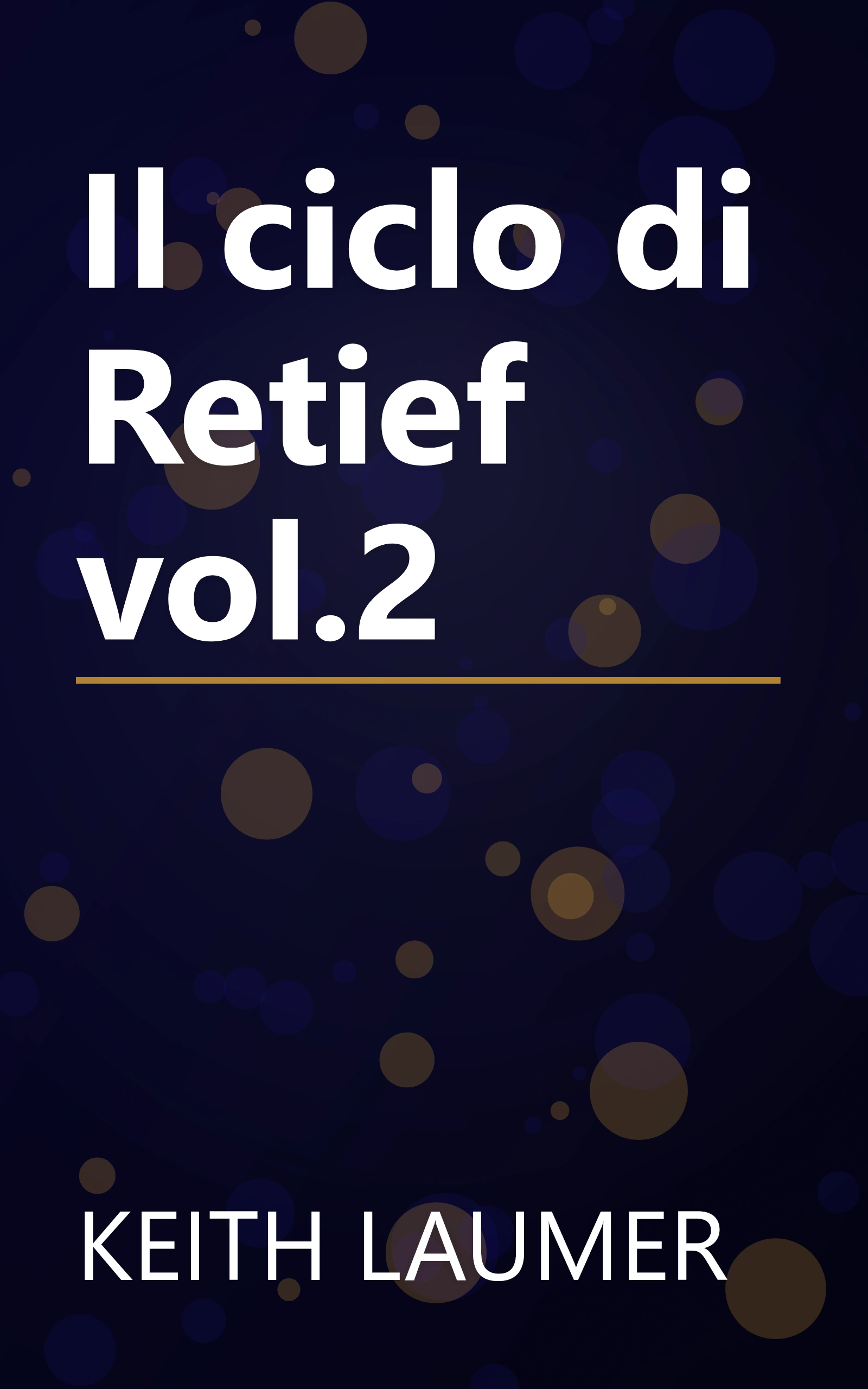 Il ciclo di Retief vol.2 book cover