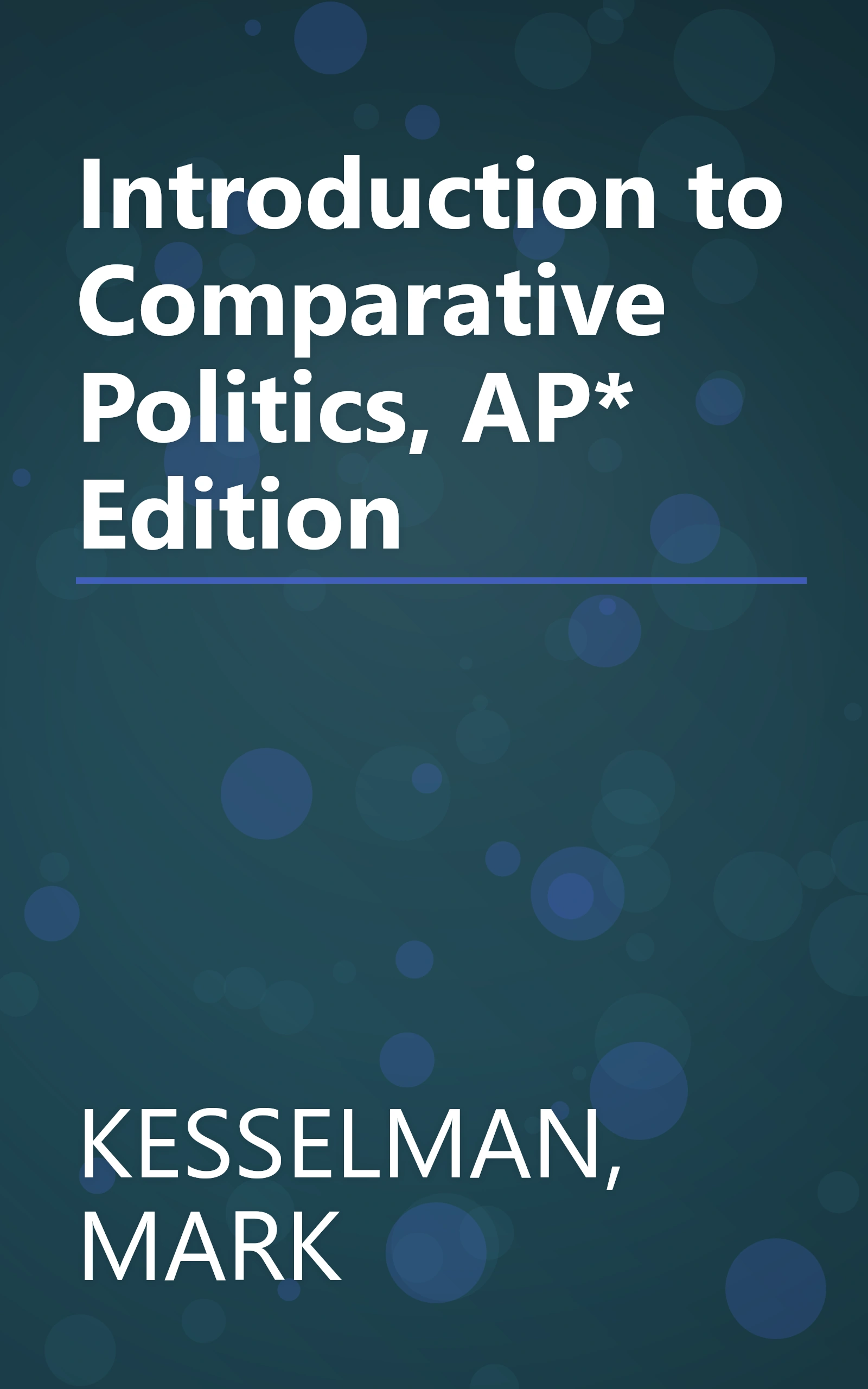 Introduction to Comparative Politics, AP* Edition book cover