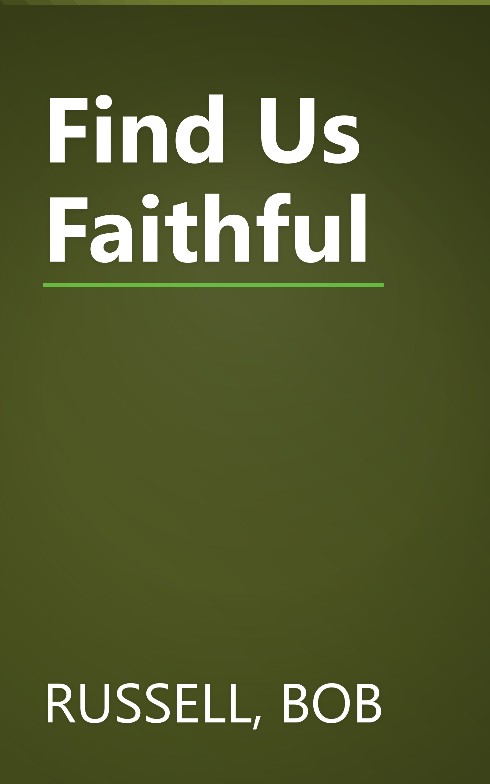 Find Us Faithful book cover
