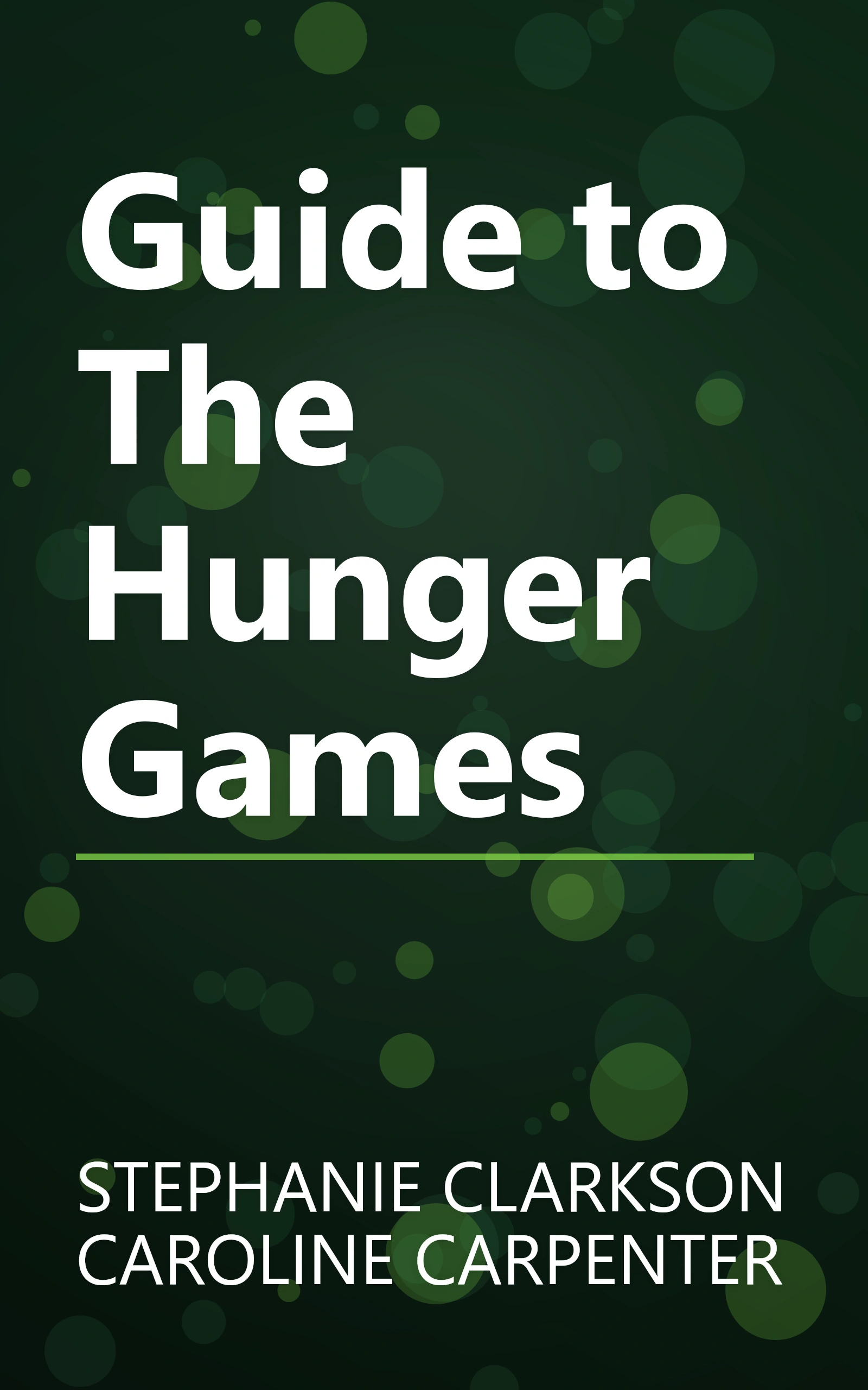 Guide to The Hunger Games book cover
