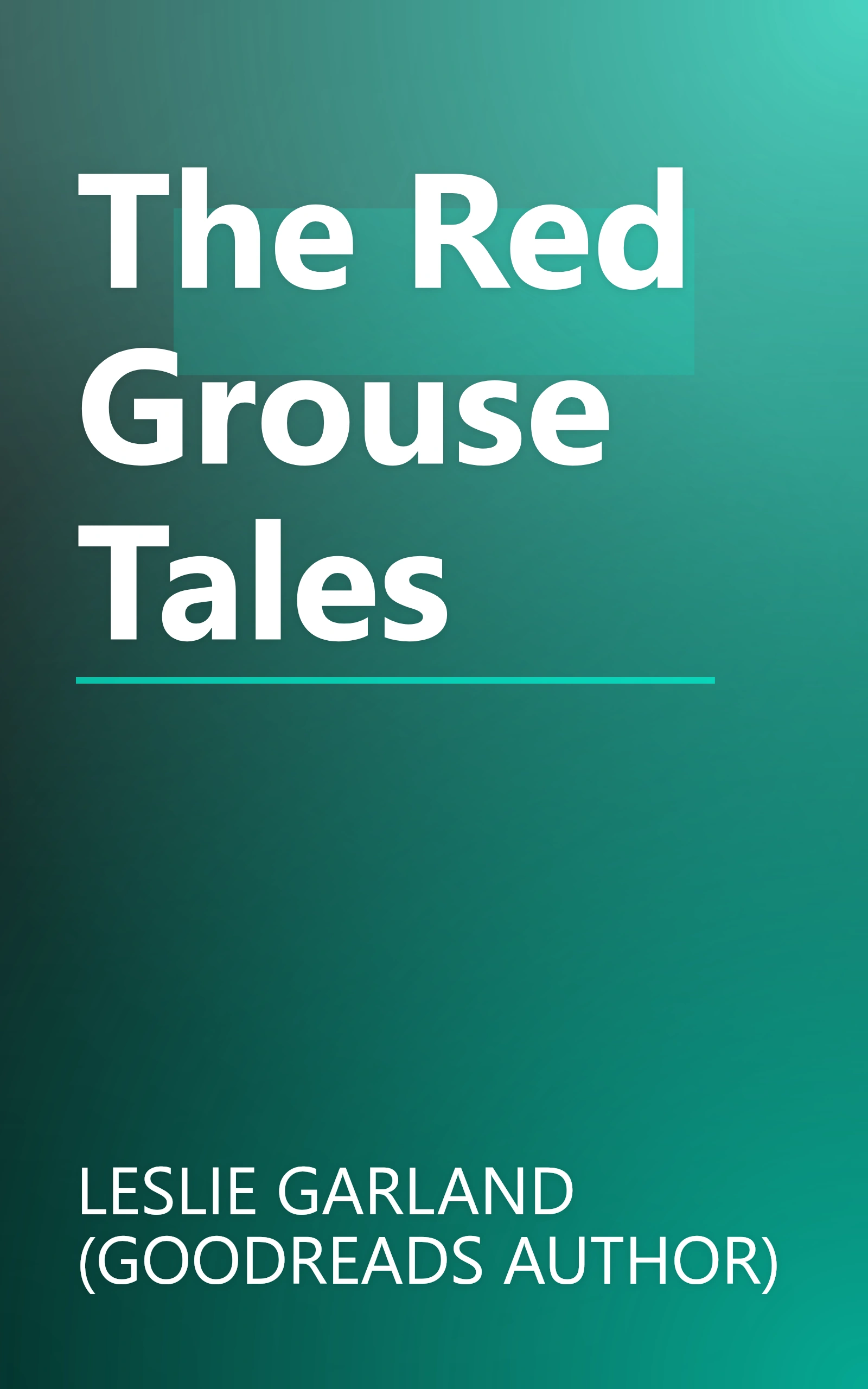 The Red Grouse Tales book cover