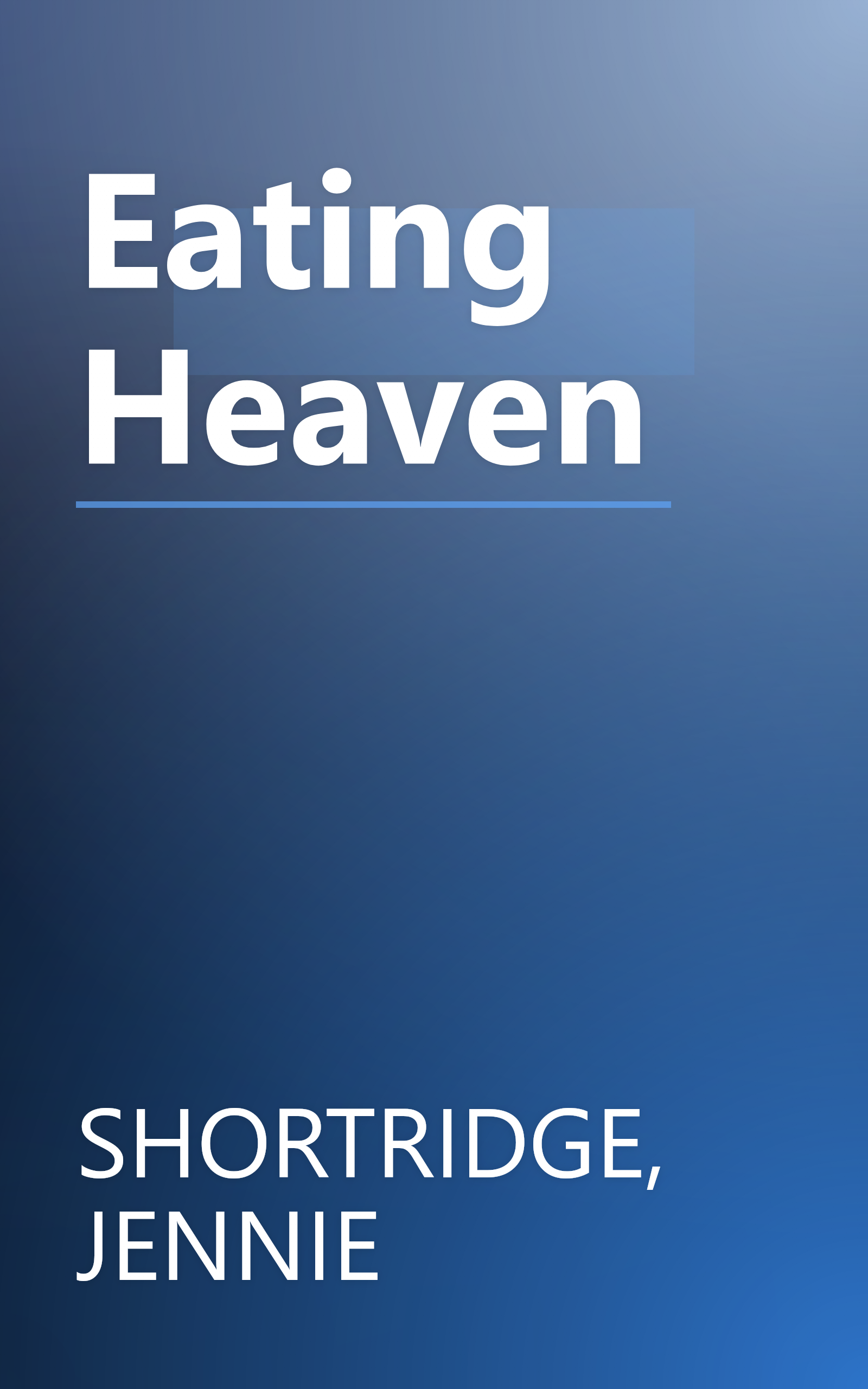 Eating Heaven book cover