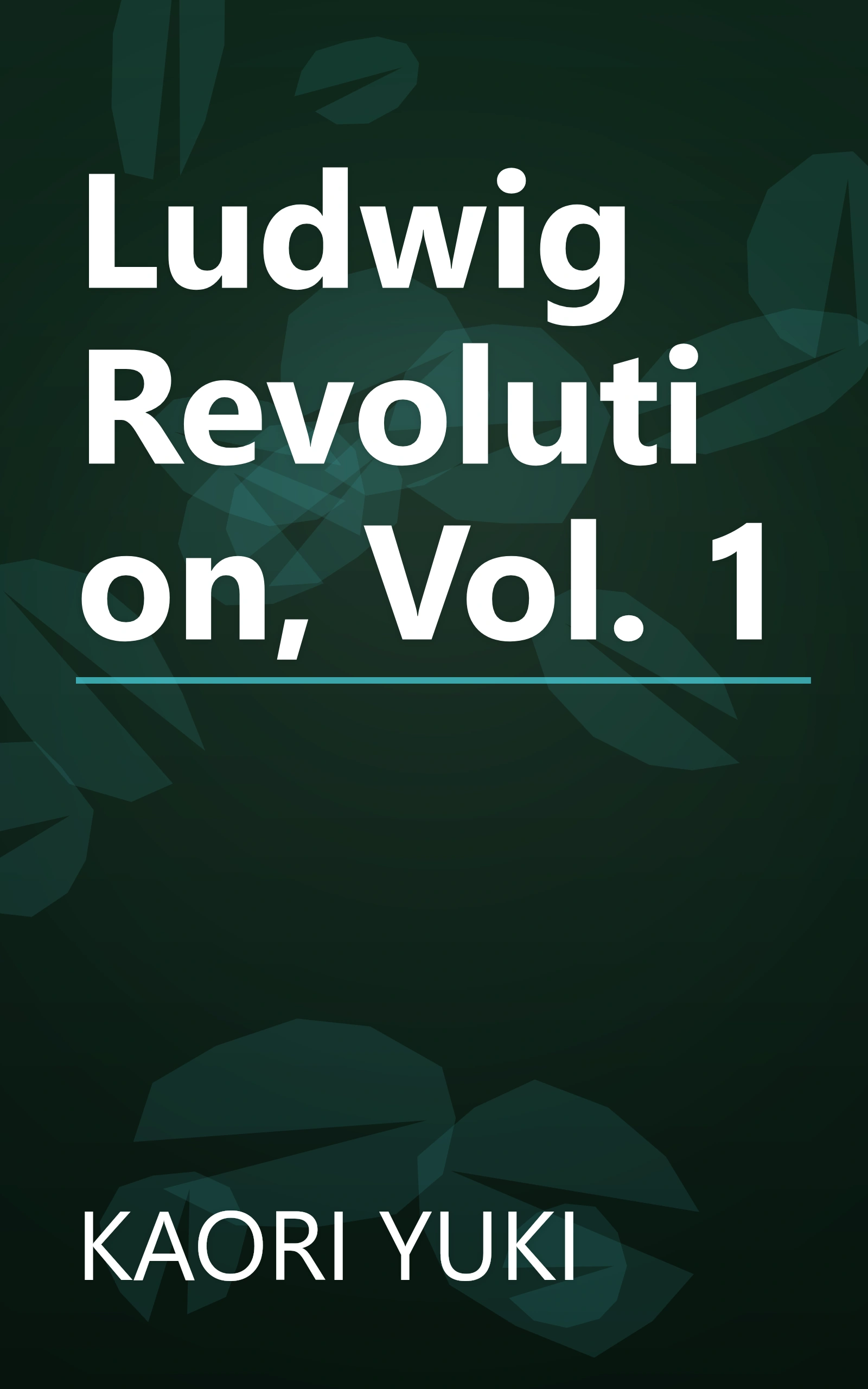 Ludwig Revolution, Vol. 1 book cover