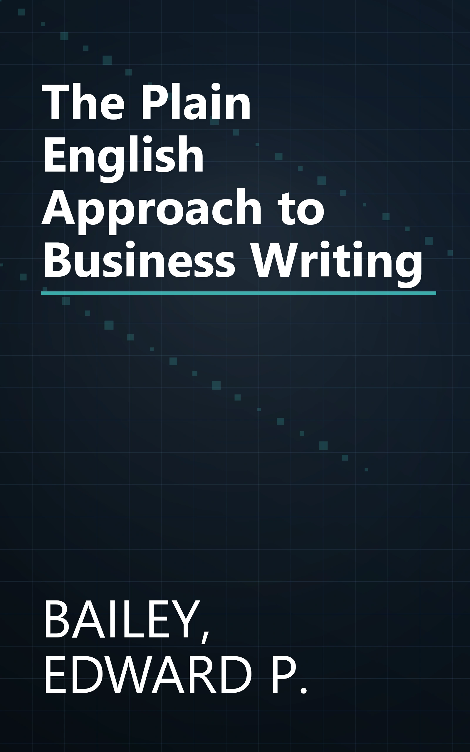 The Plain English Approach to Business Writing book cover