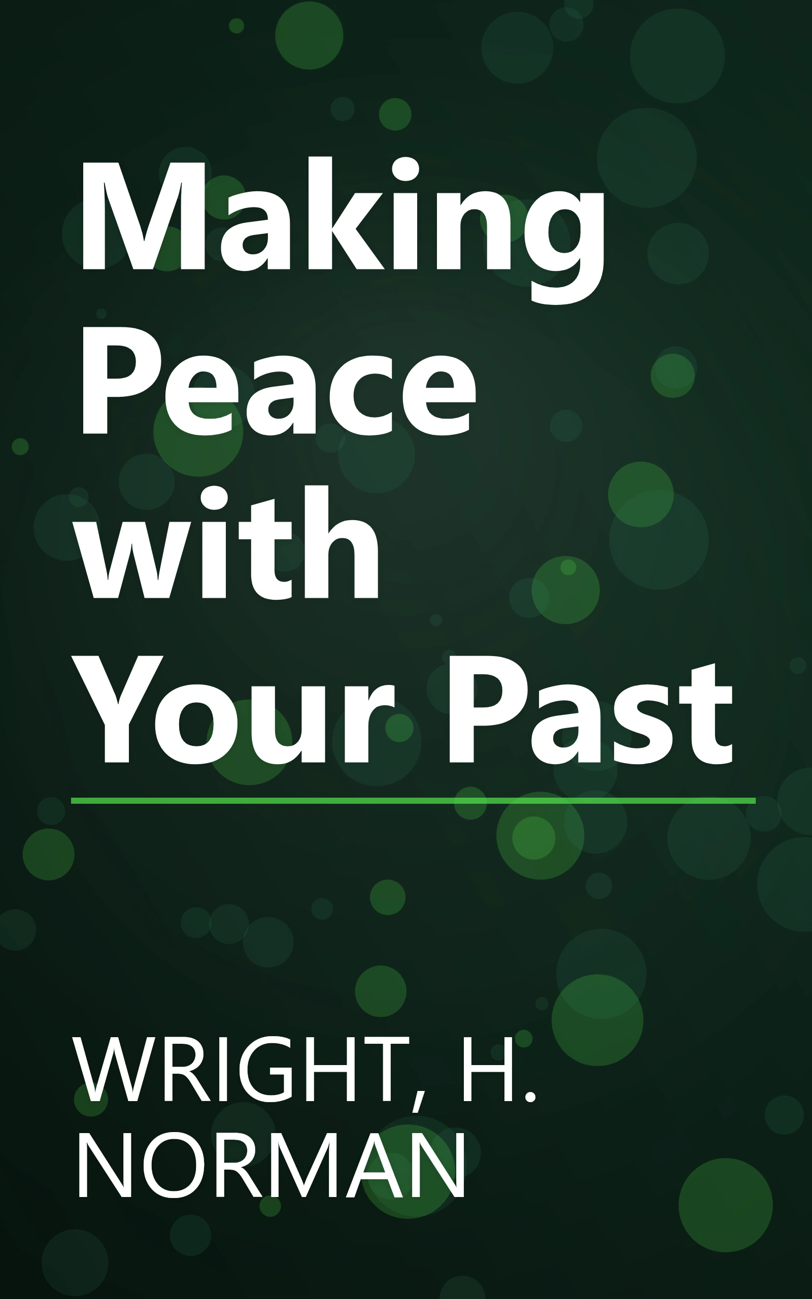 Making Peace with Your Past book cover
