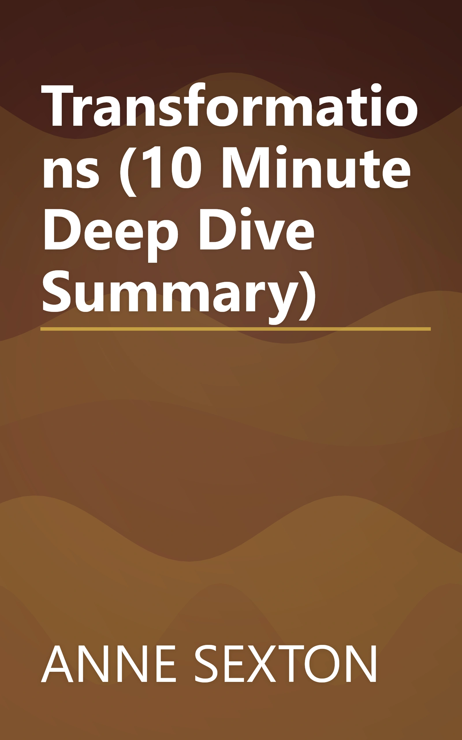 Transformations (10 Minute   Deep Dive Summary) book cover