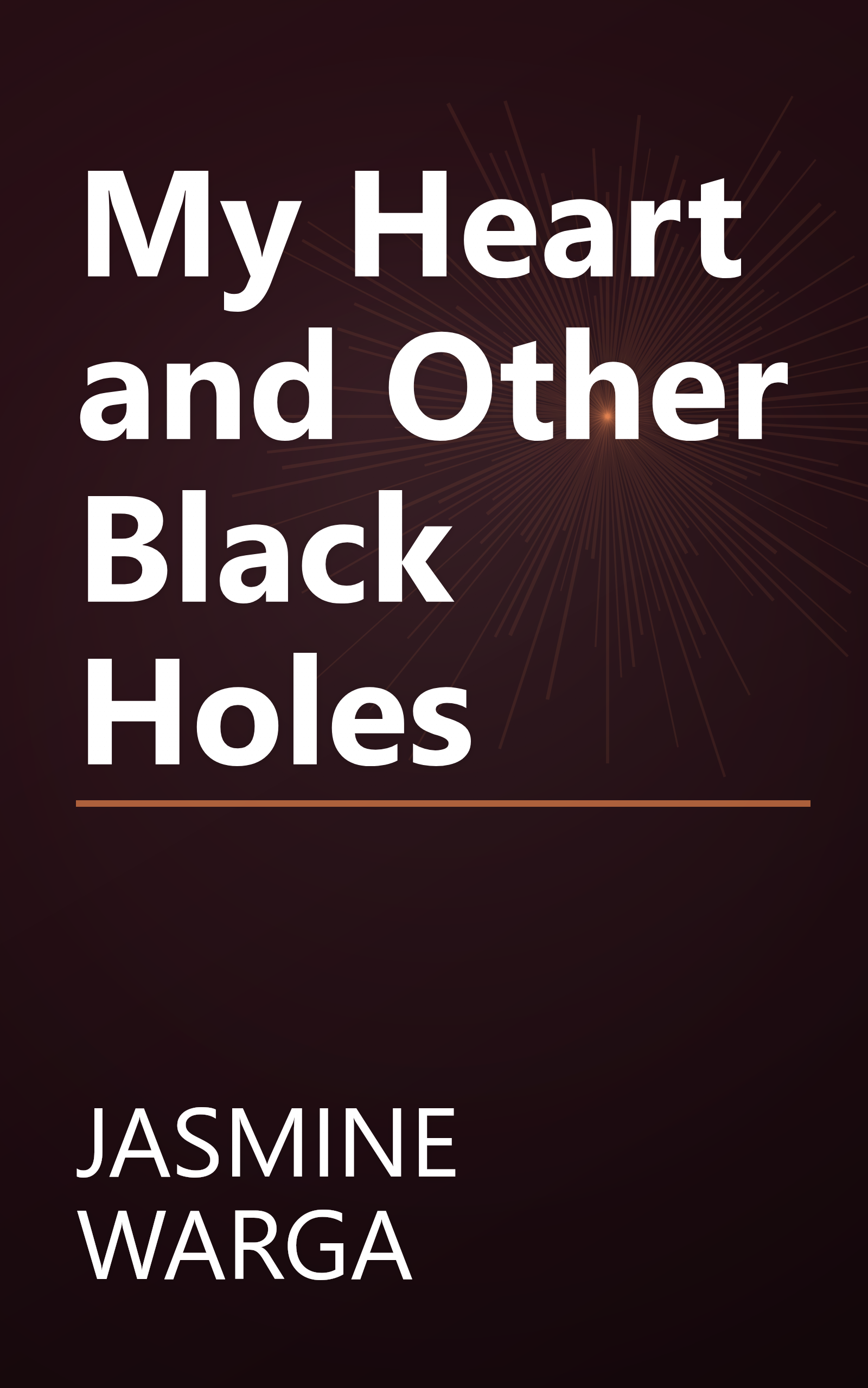 My Heart and Other Black Holes book cover