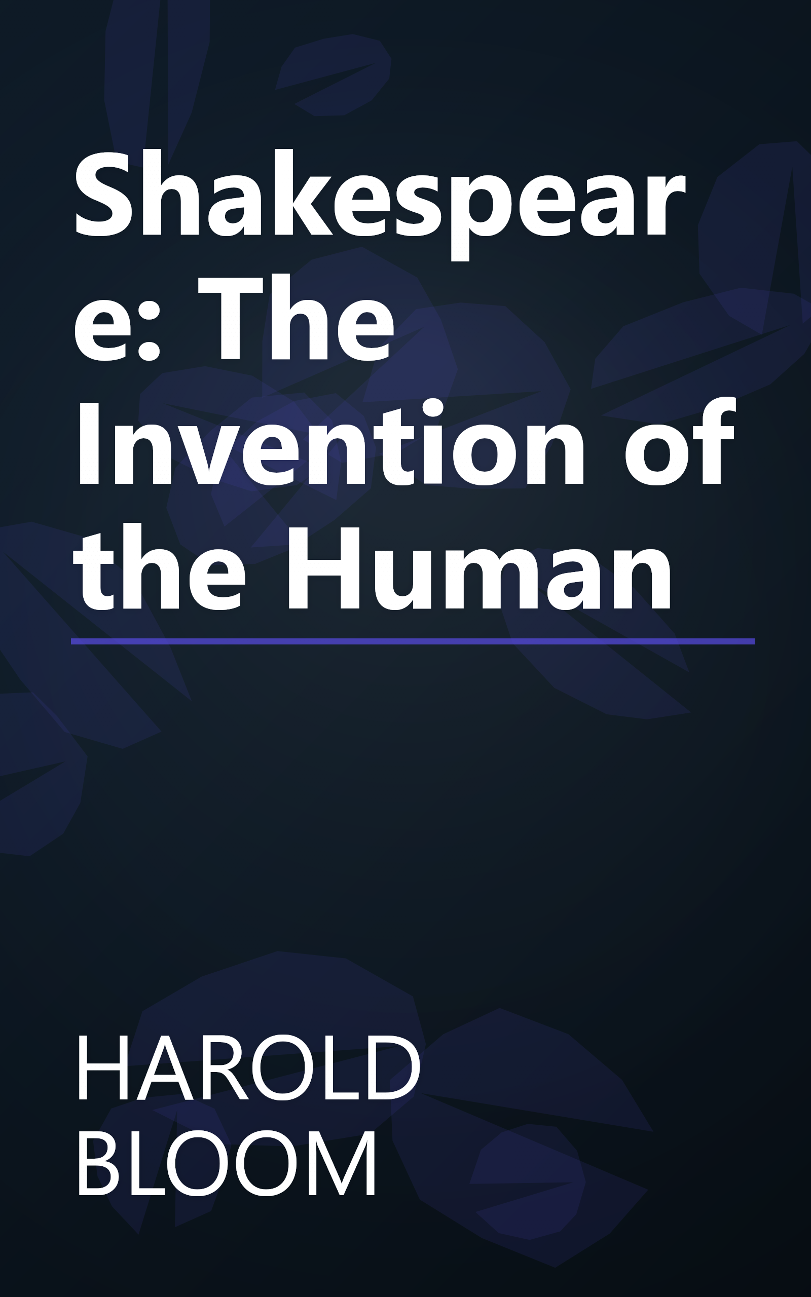 Shakespeare: The Invention of the Human book cover