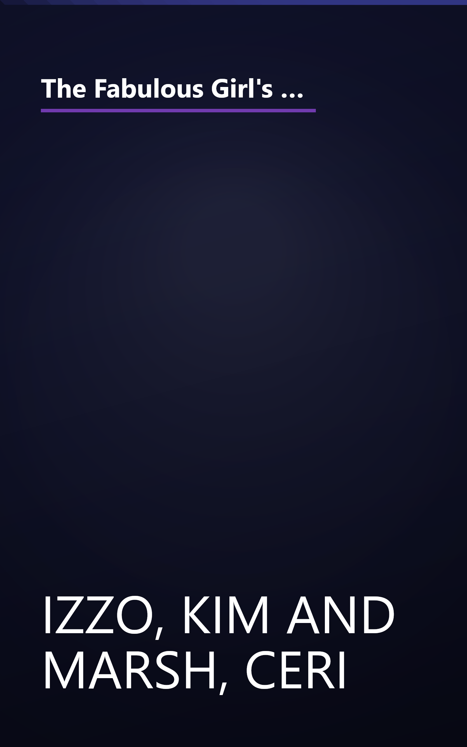 The Fabulous Girl's Guide to Grace Under Pressure: Extreme Etiquette for the Stickiest, Trickiest, Most Outrageous Situations of Your Life book cover