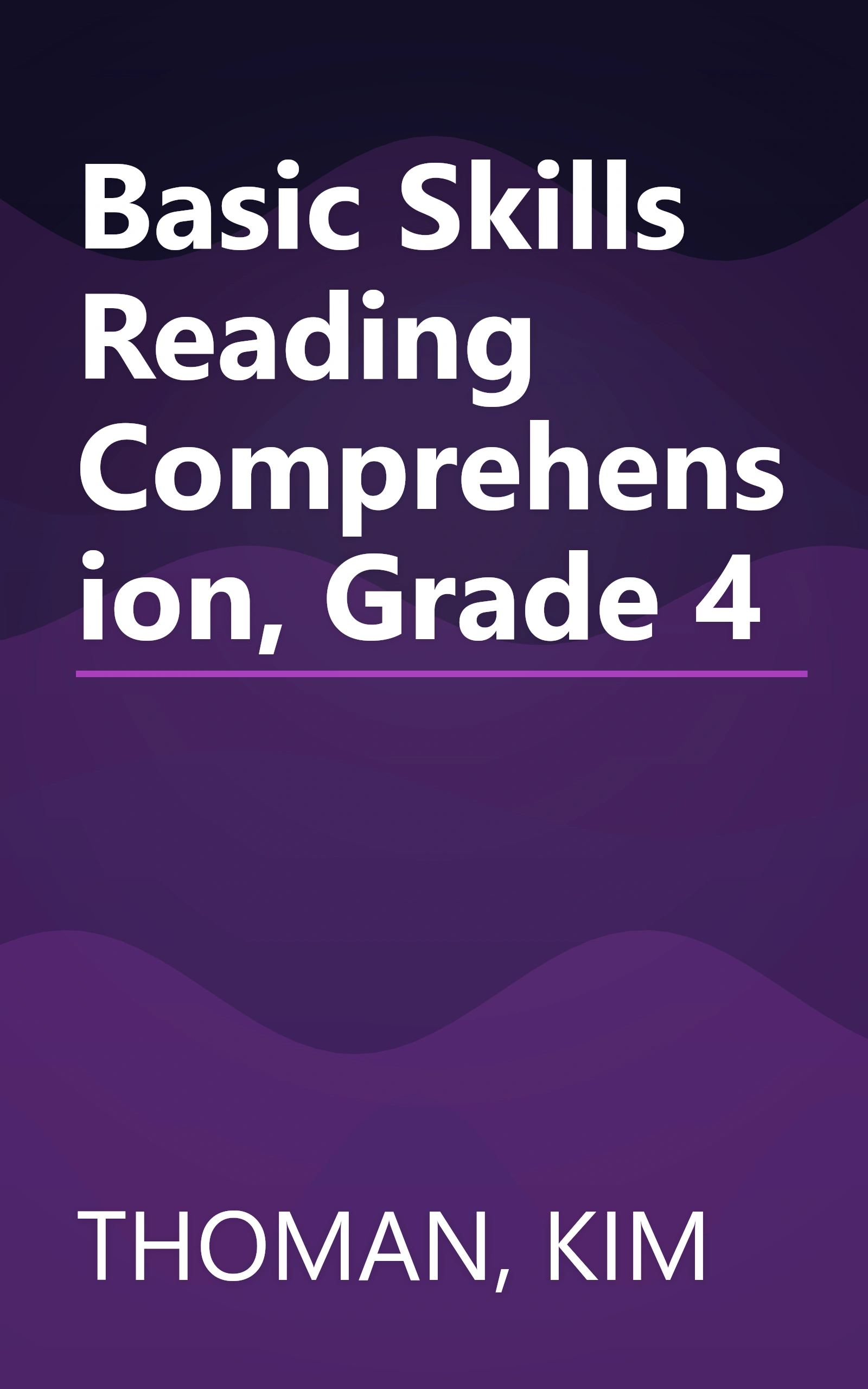 Basic Skills Reading Comprehension, Grade 4 book cover