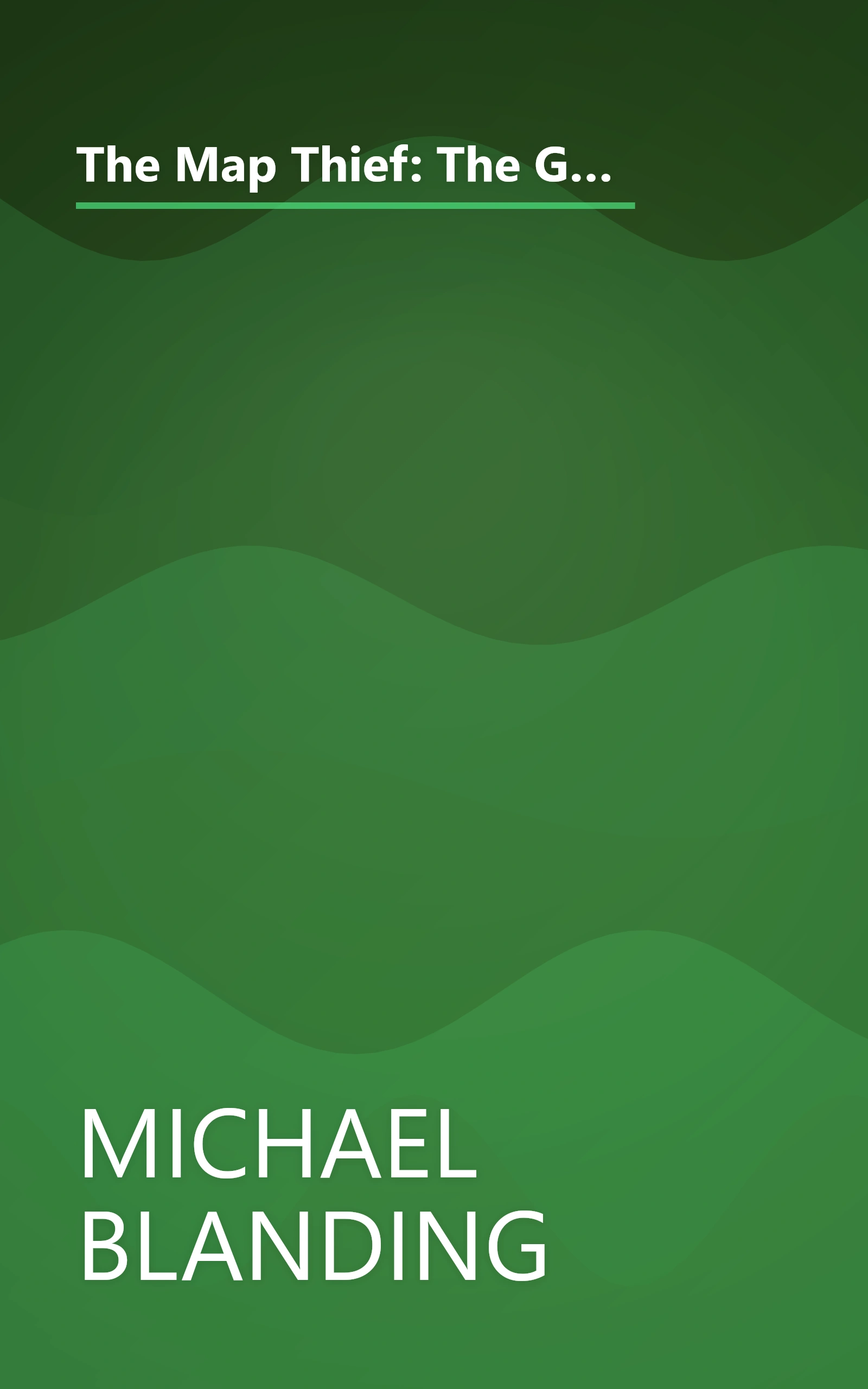 The Map Thief: The Gripping Story Of An Esteemed Rare-Map Dealer Who Made Millions Stealing Priceless Maps book cover