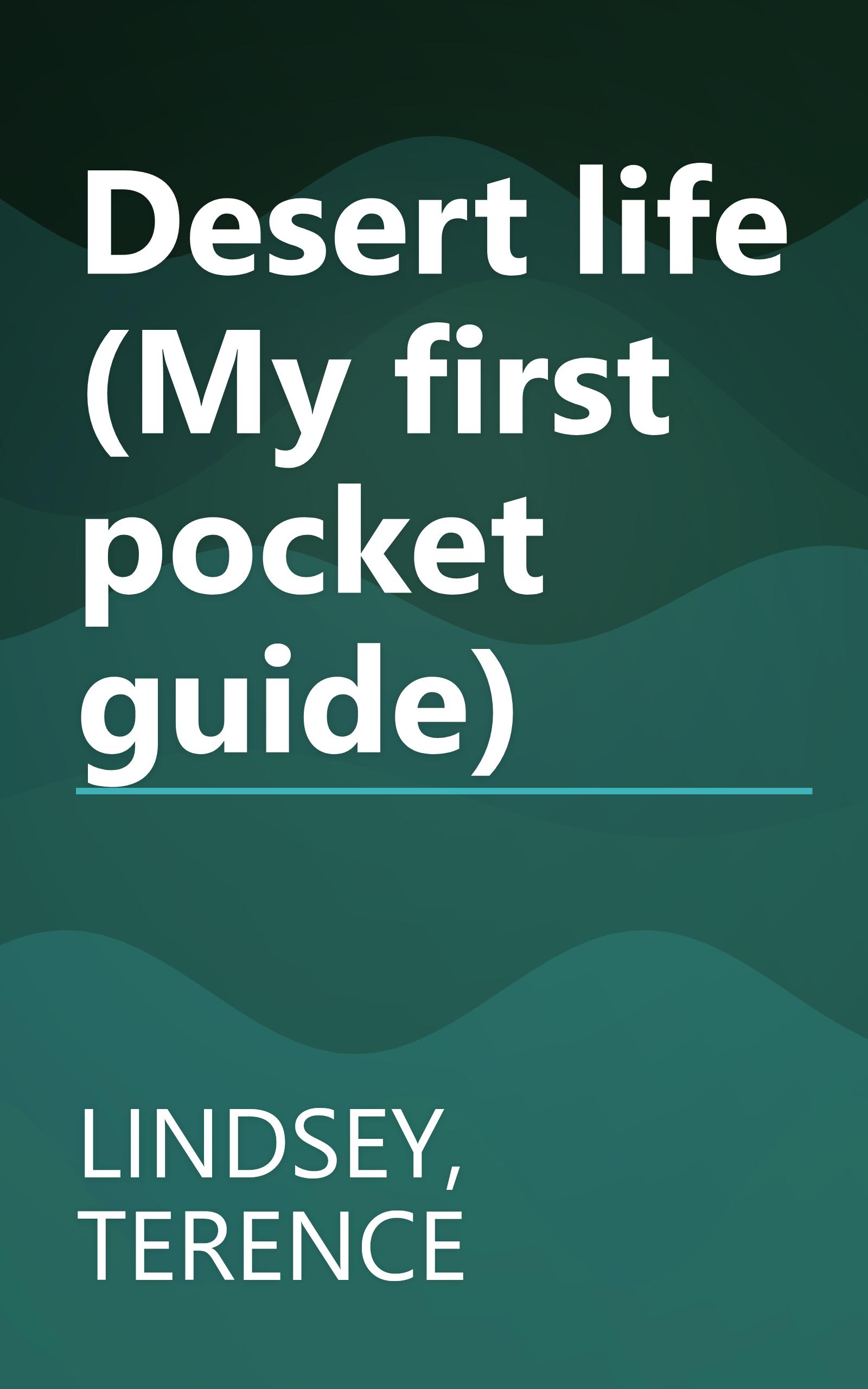 Desert life (My first pocket guide) book cover
