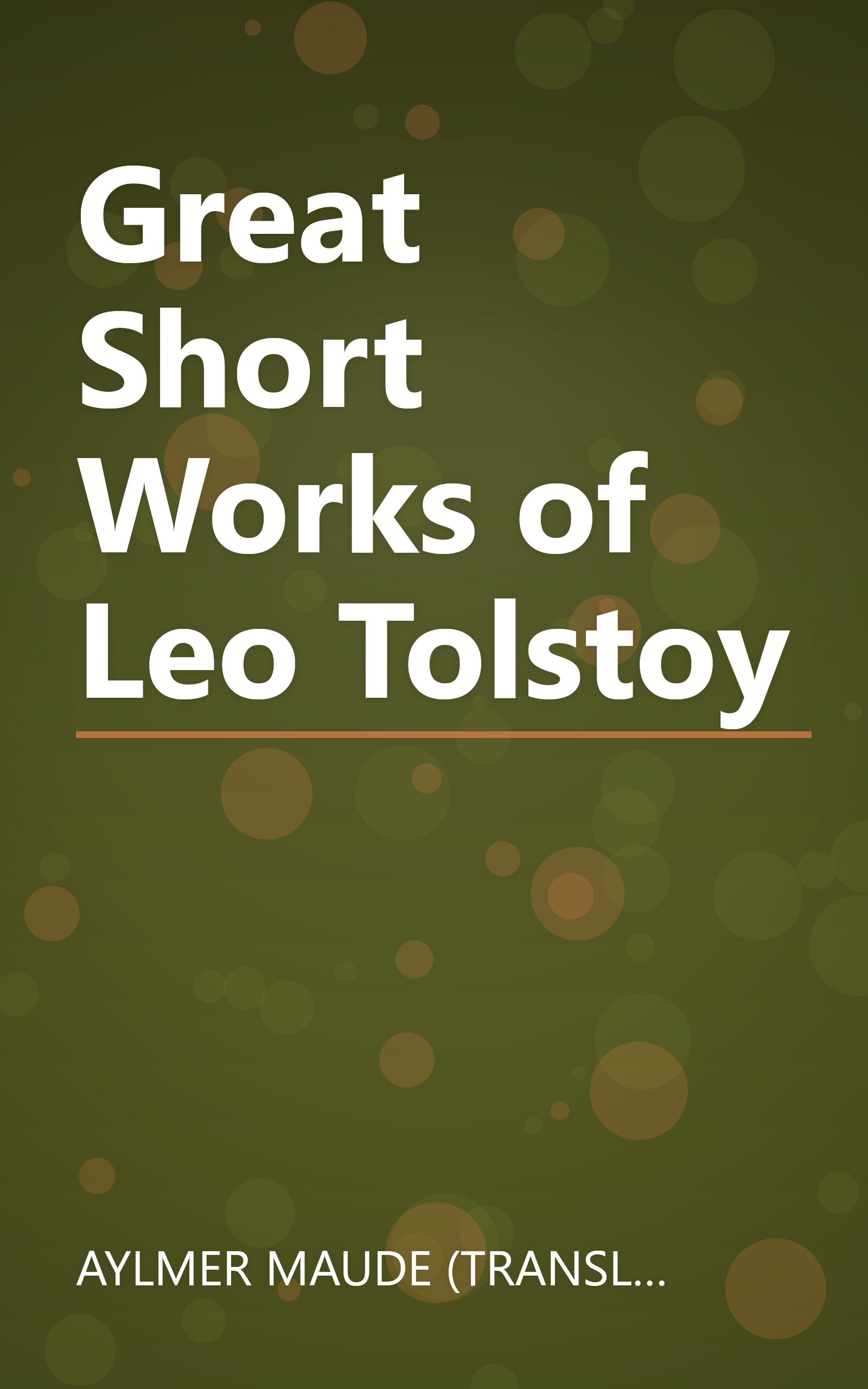 Great Short Works of Leo Tolstoy book cover