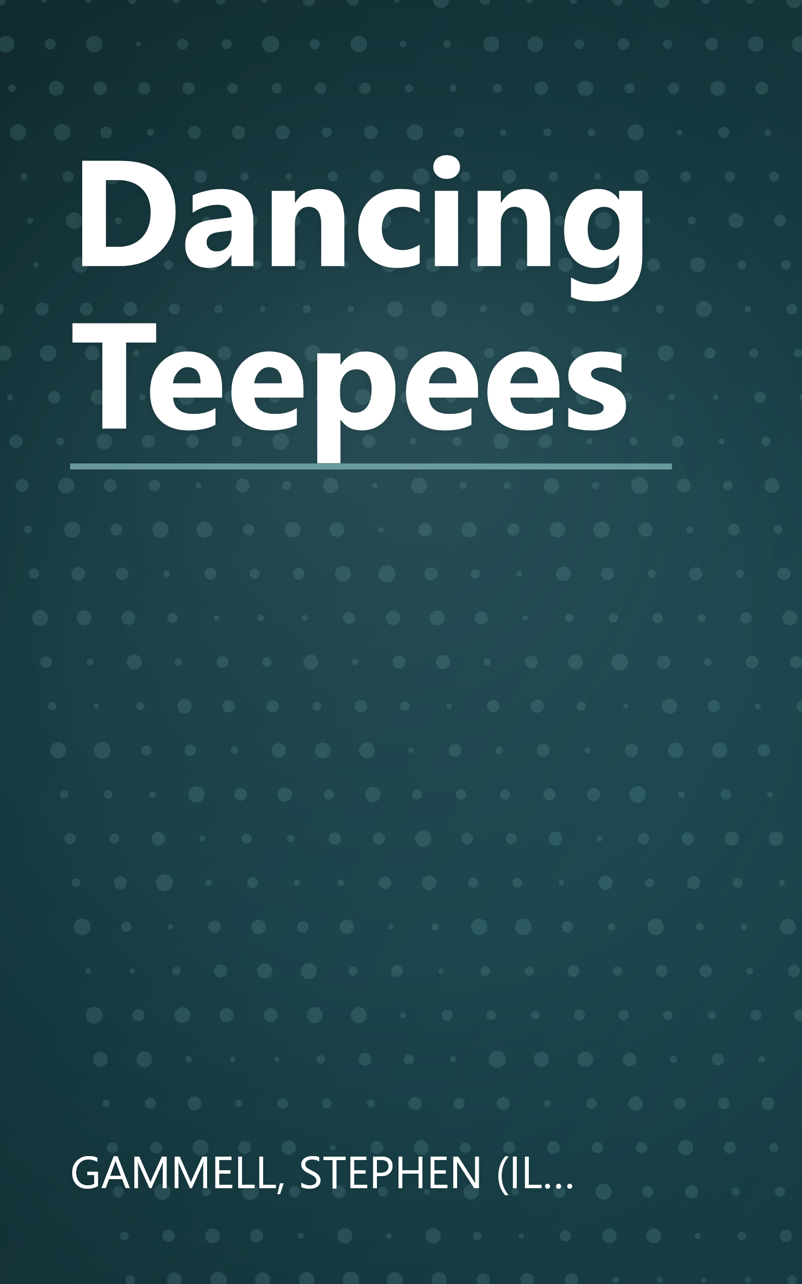 Dancing Teepees book cover