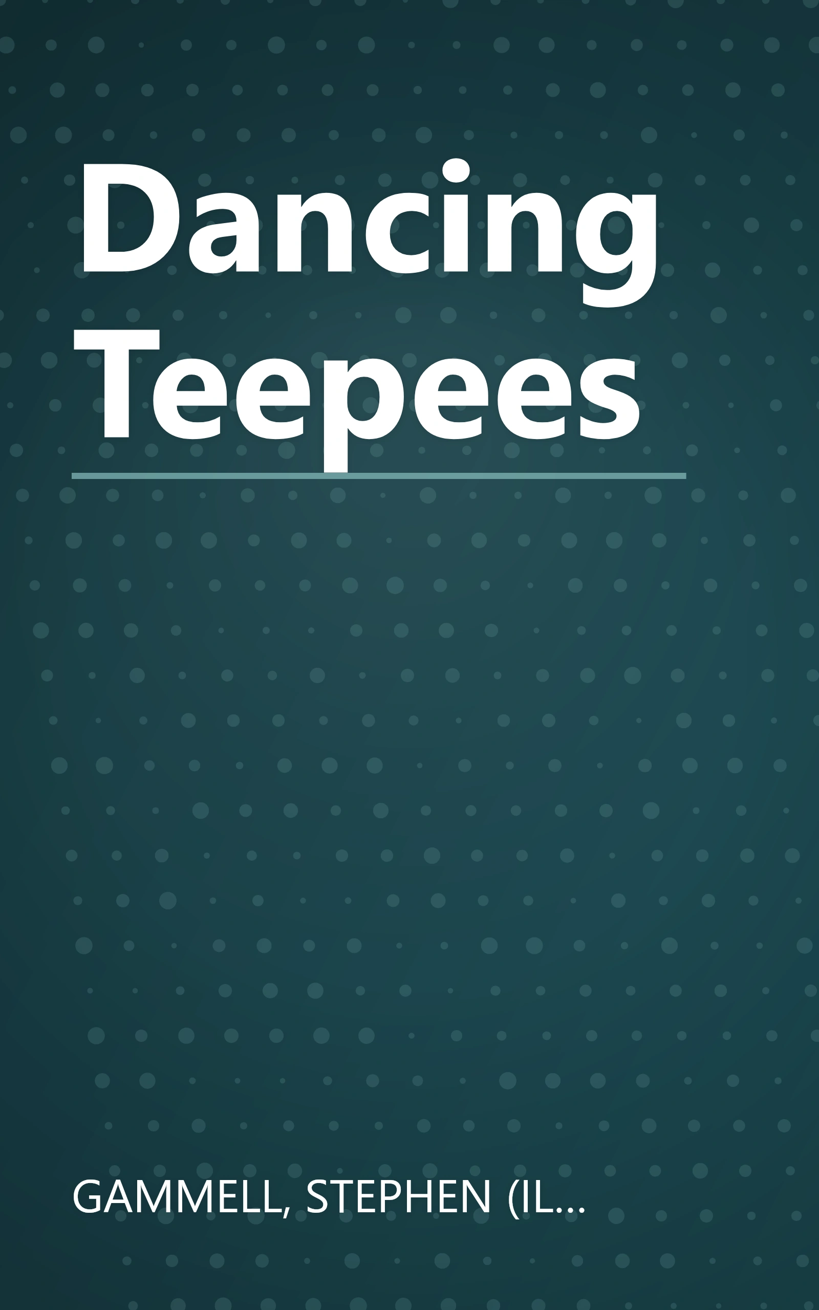 Dancing Teepees book cover