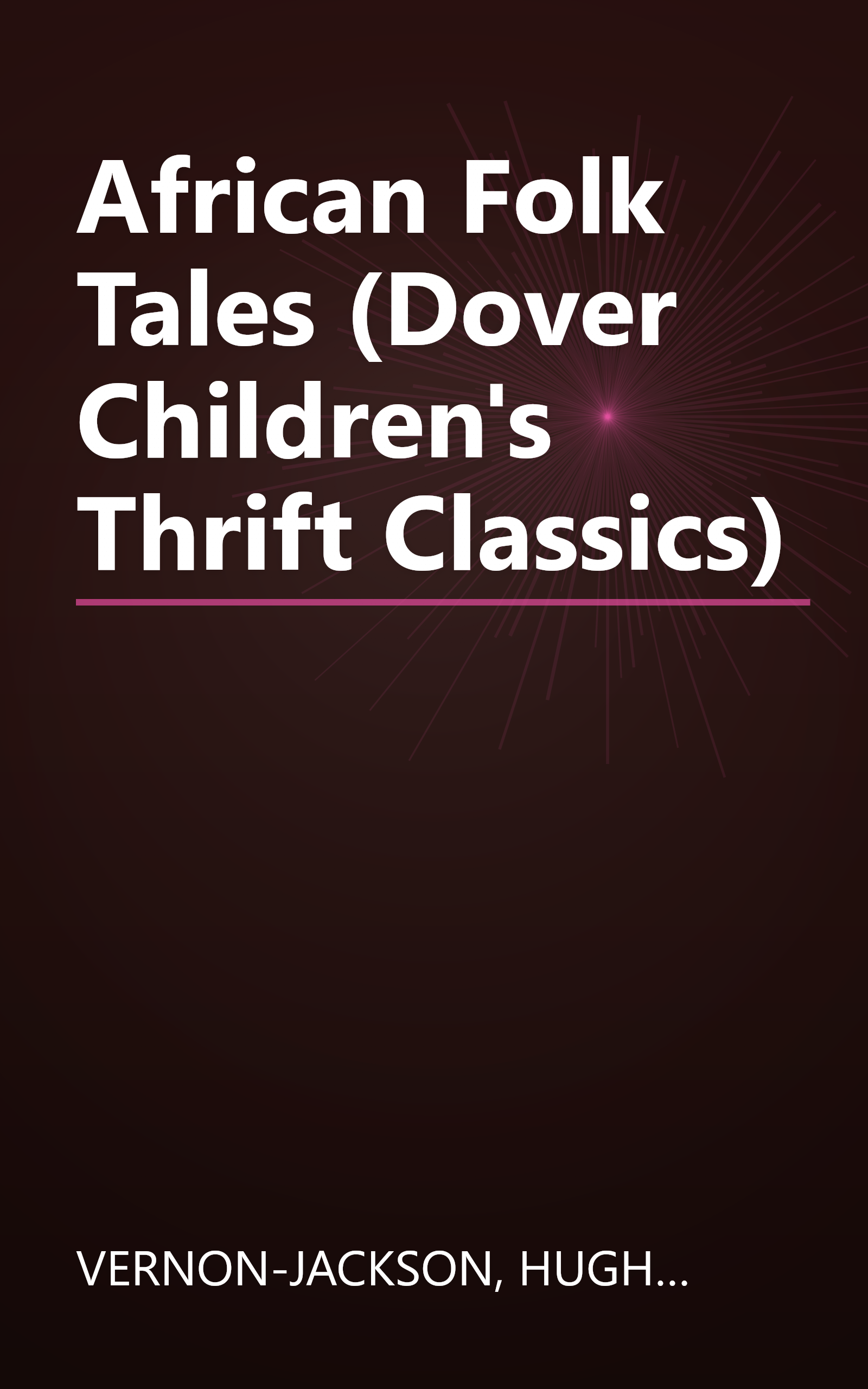 African Folk Tales (Dover Children's Thrift Classics) book cover