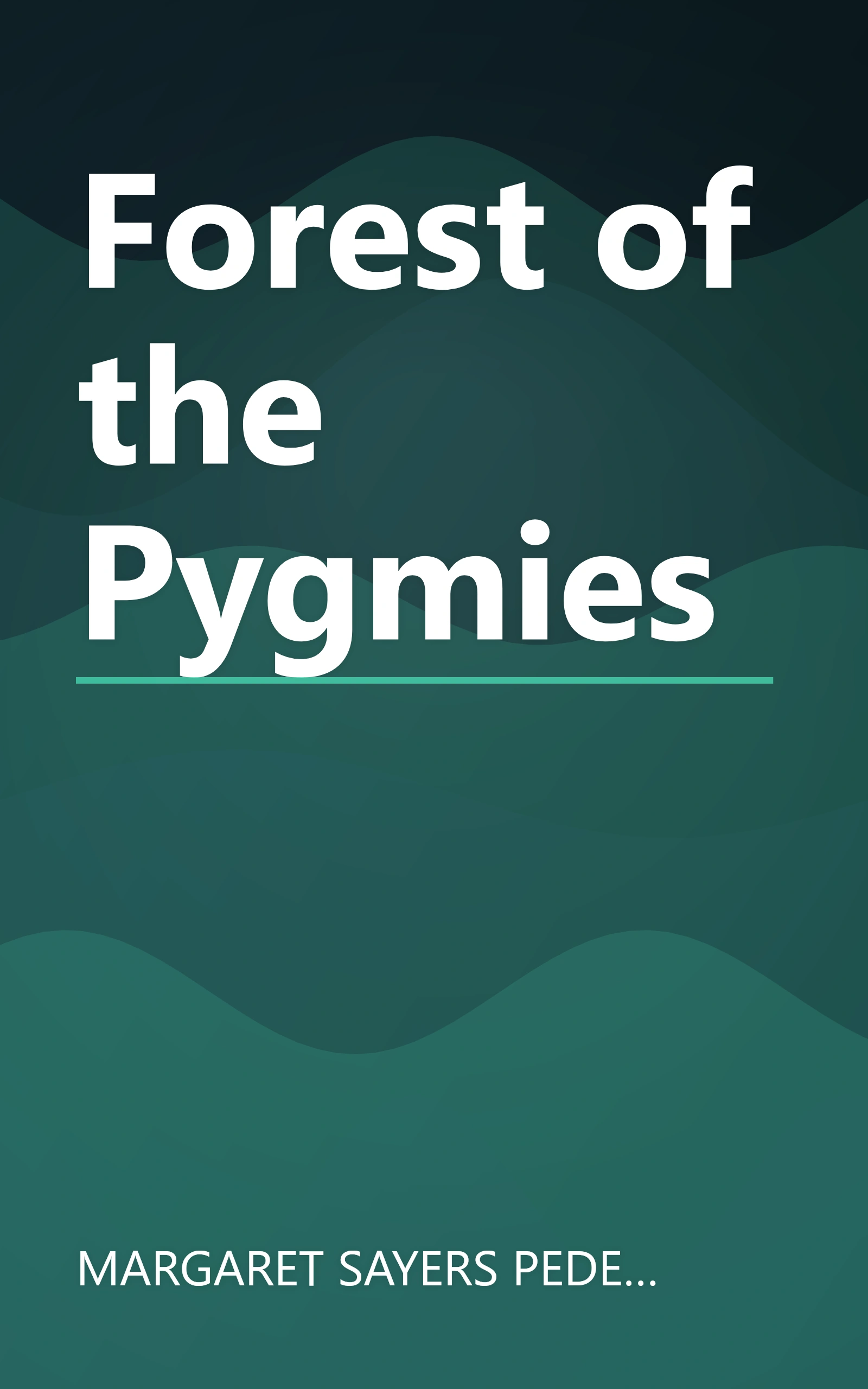 Forest of the Pygmies book cover