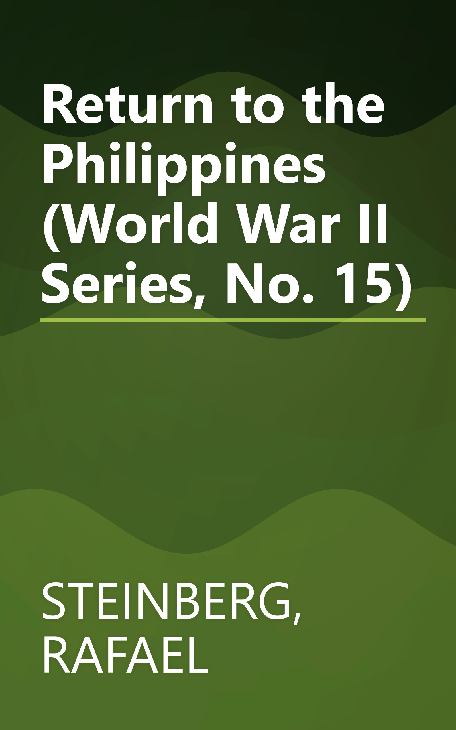 Return to the Philippines (World War II Series, No. 15) book cover