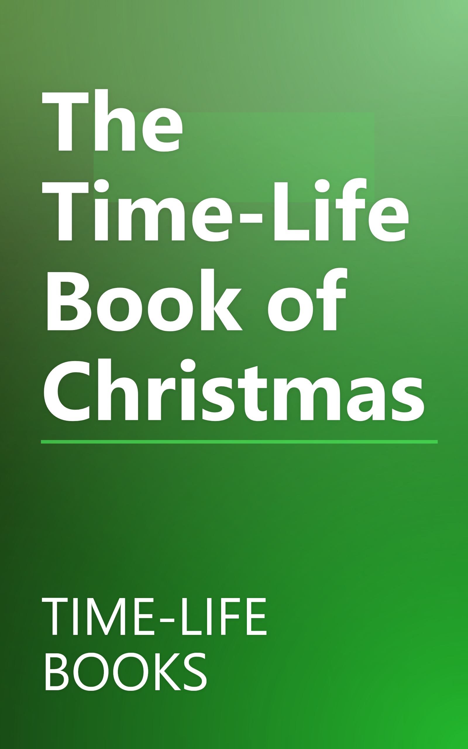 The Time-Life Book of Christmas book cover