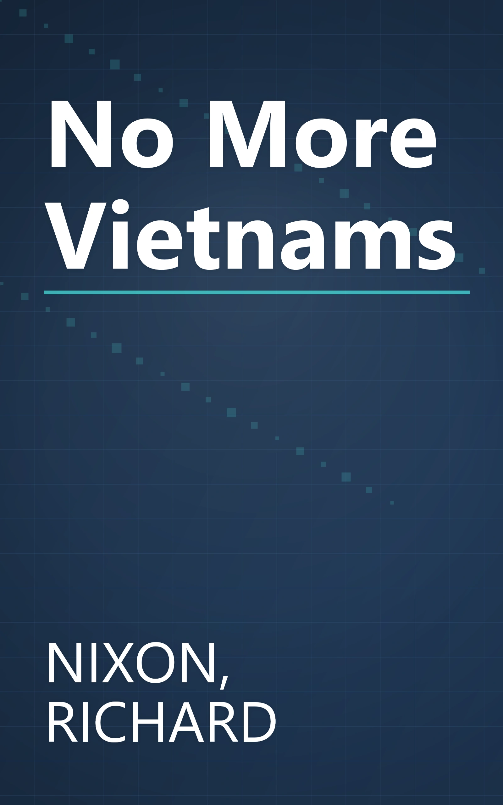 No More Vietnams book cover
