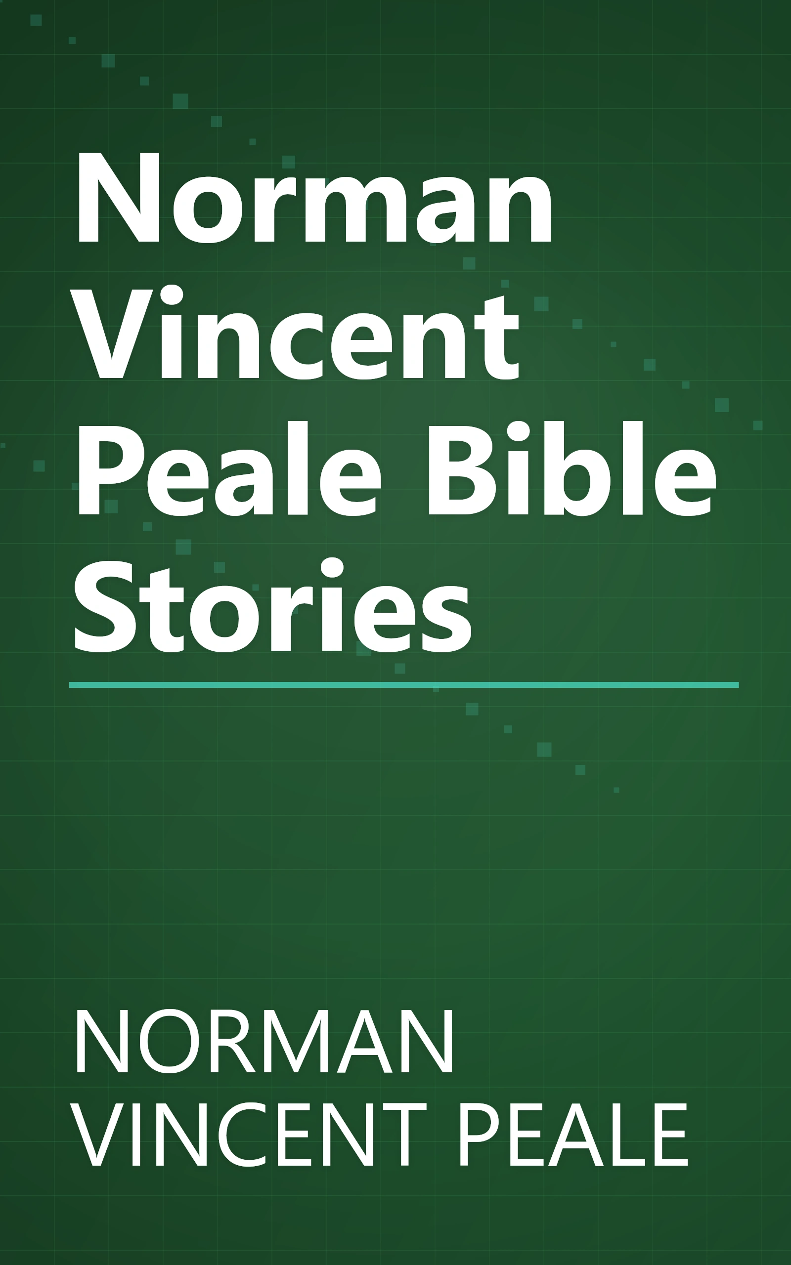 Norman Vincent Peale Bible Stories book cover