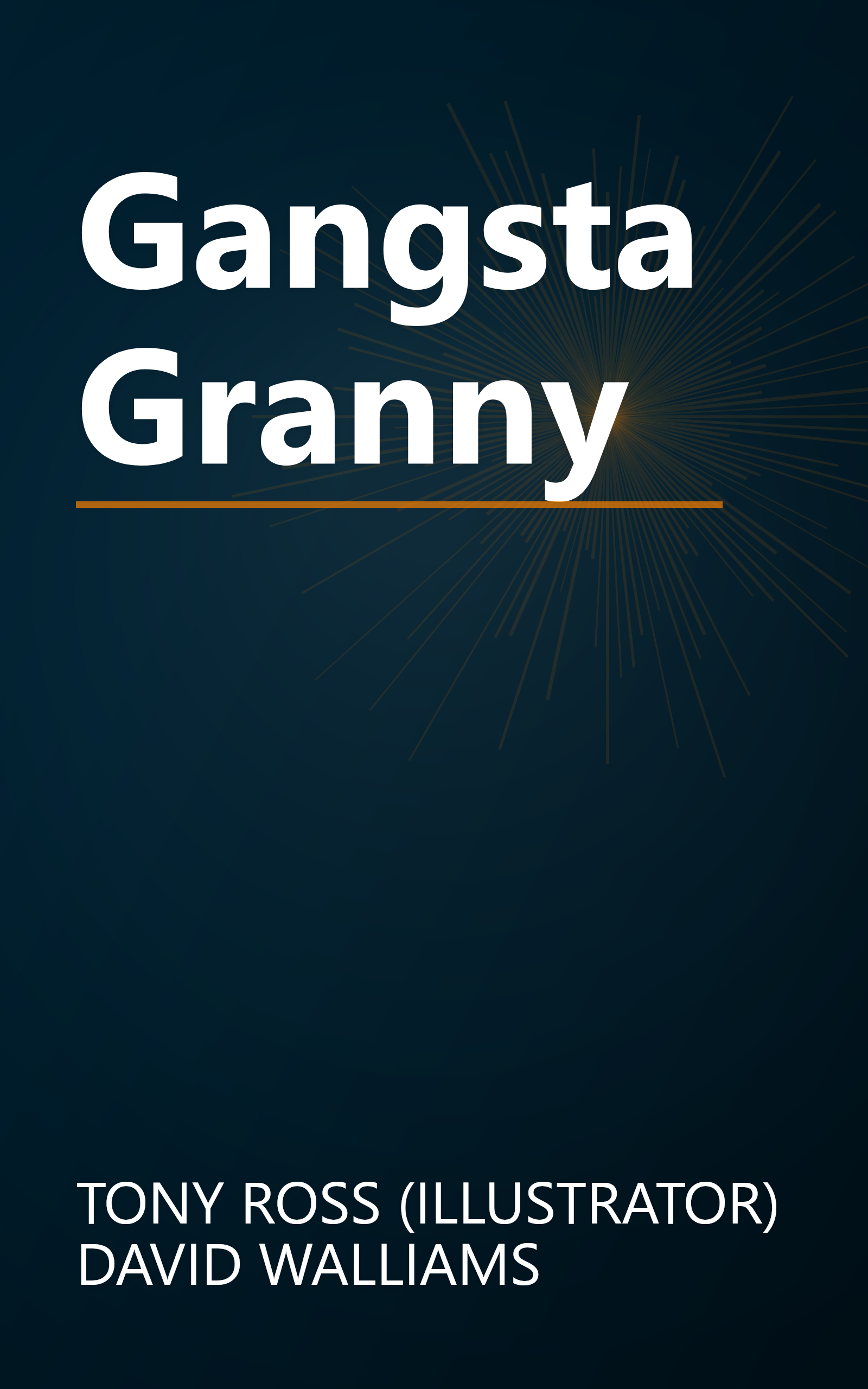 Gangsta Granny book cover