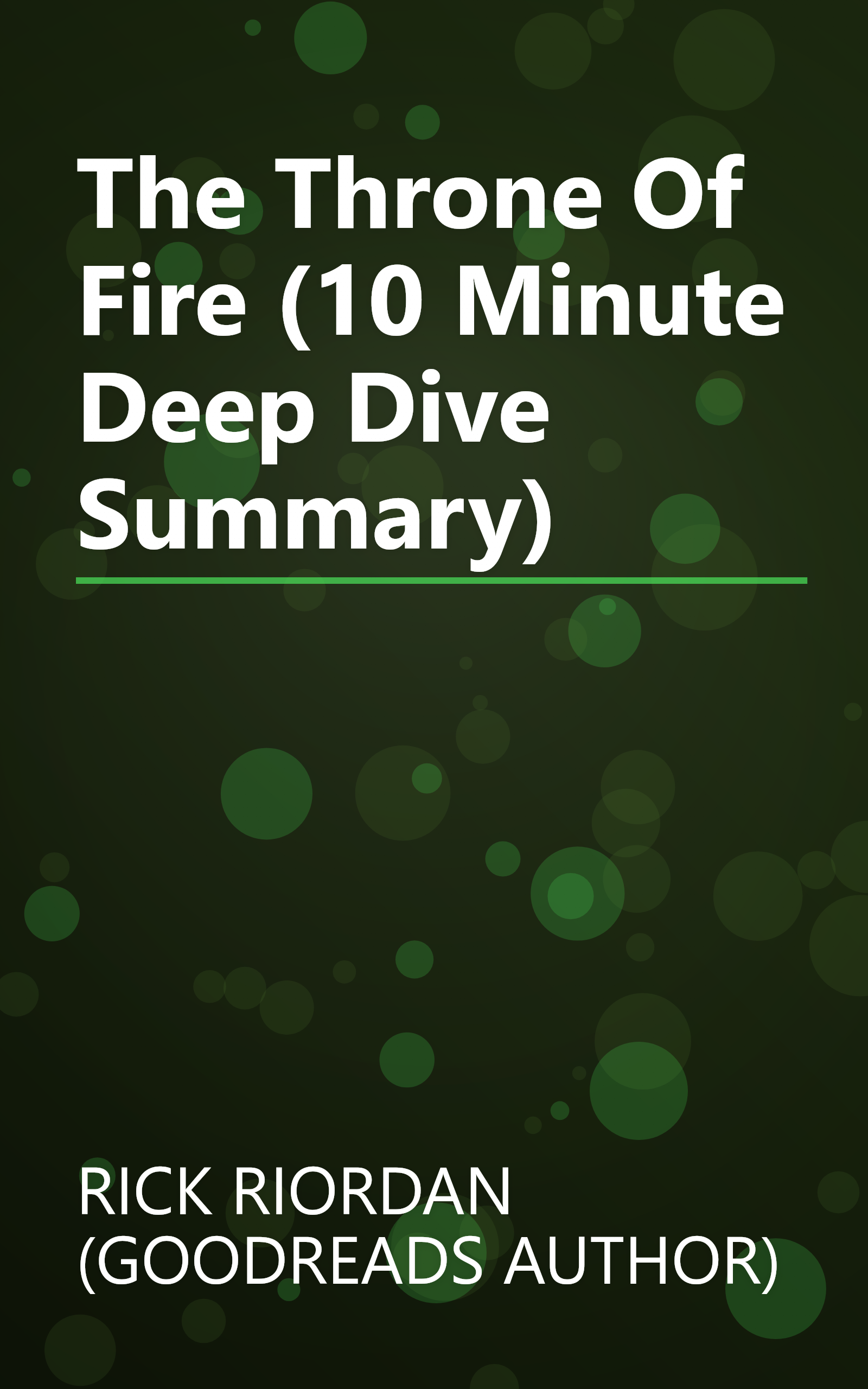 The Throne Of Fire (10 Minute   Deep Dive Summary) book cover
