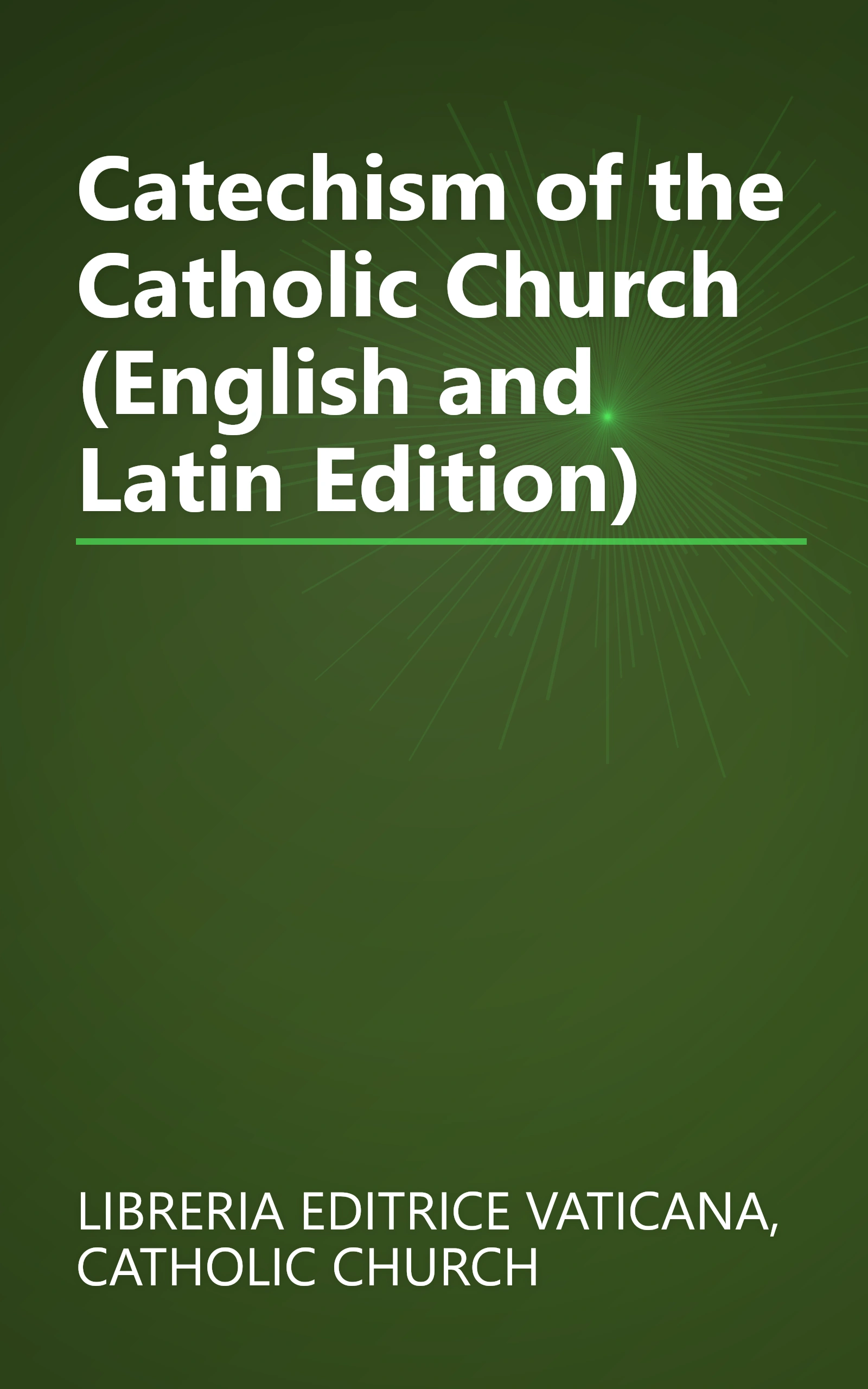 Catechism of the Catholic Church (English and Latin Edition) book cover