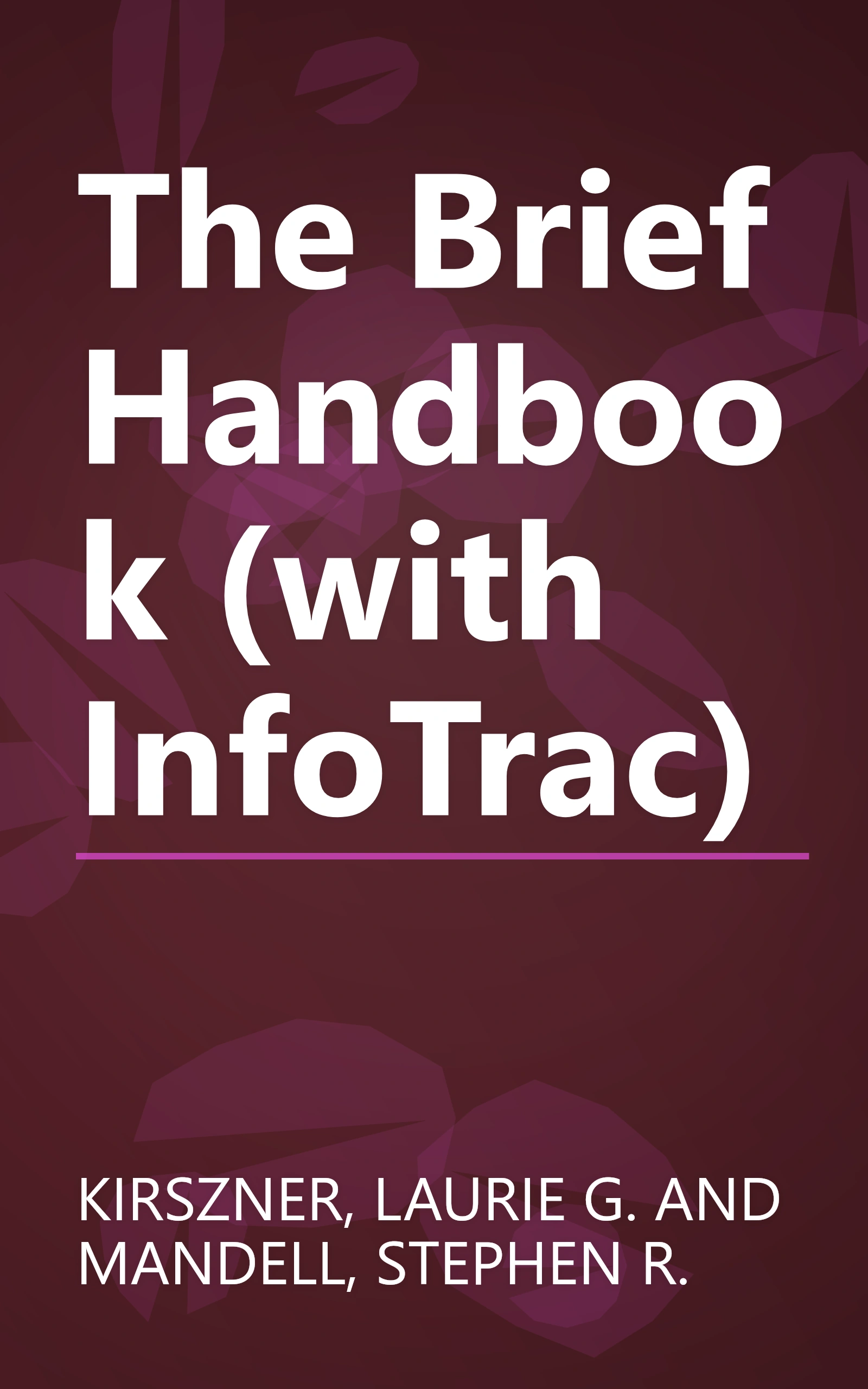 The Brief Handbook (with InfoTrac) book cover