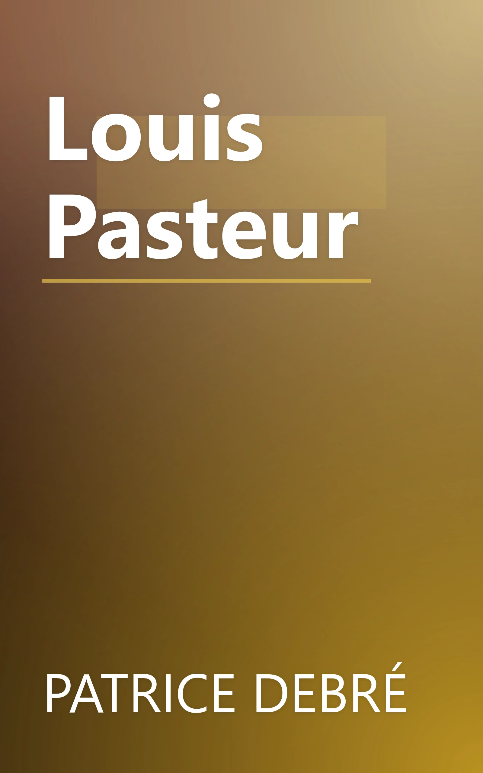Louis Pasteur book cover