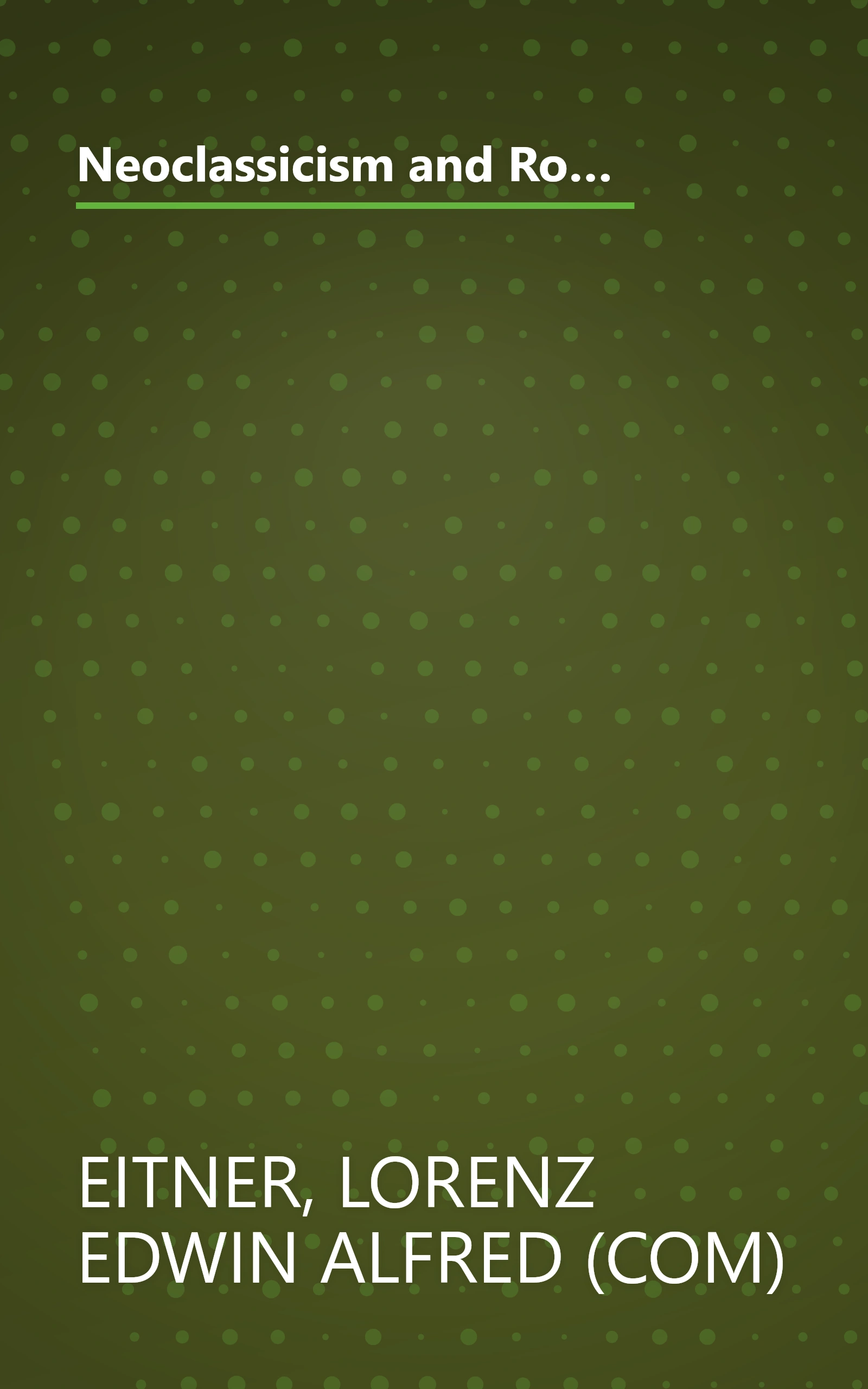 Neoclassicism and Romanticism, 1750-1850, Vol. 1: Enlightenment/Revolution (Sources and Documents in the History of Art) book cover