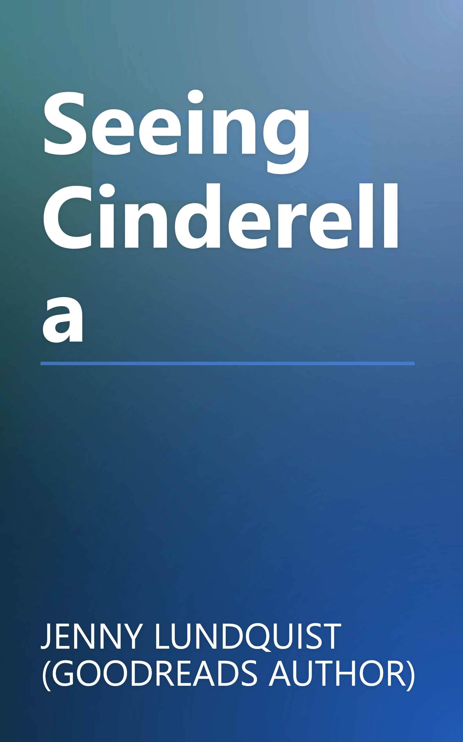 Seeing Cinderella book cover