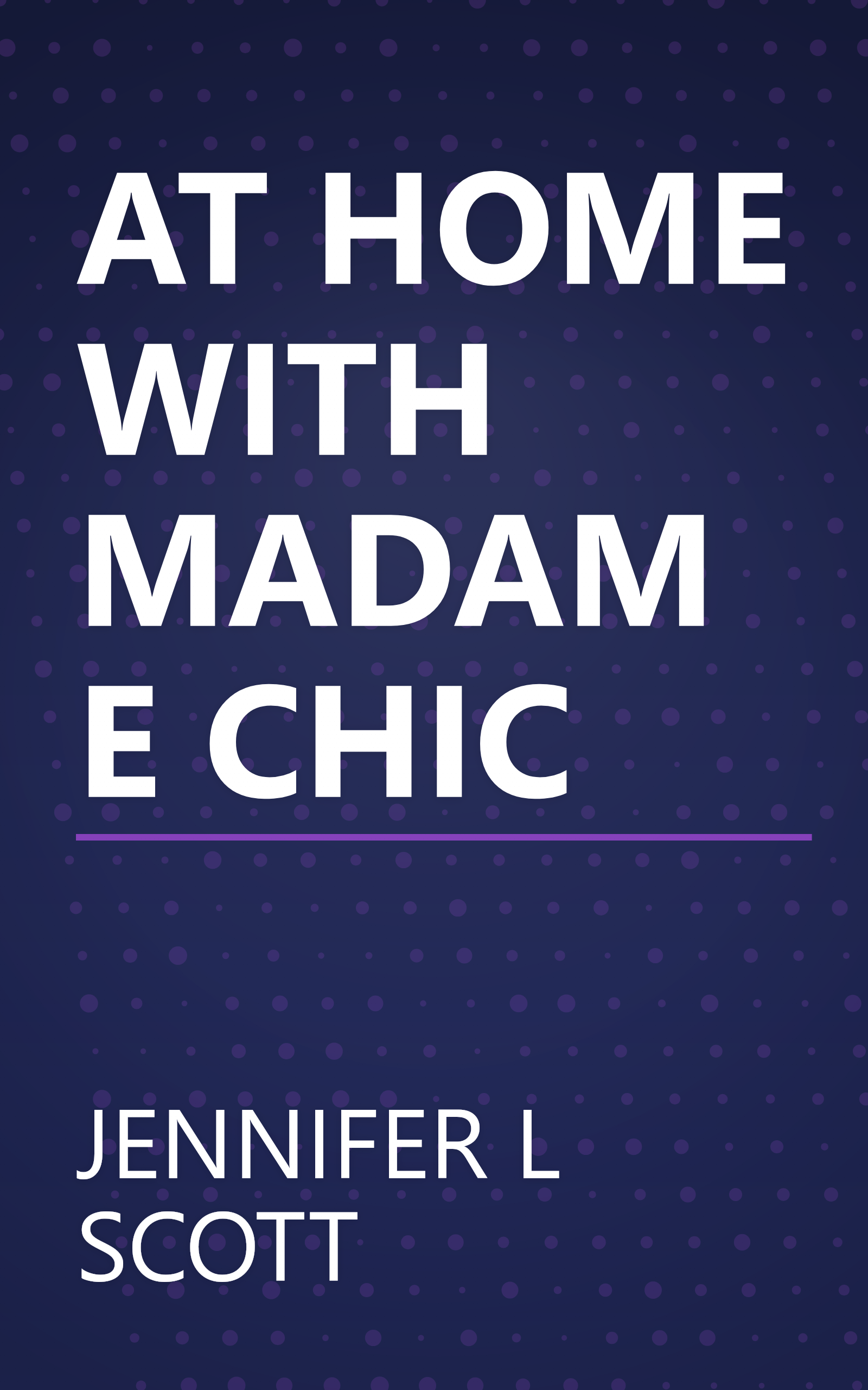 AT HOME WITH MADAME CHIC book cover