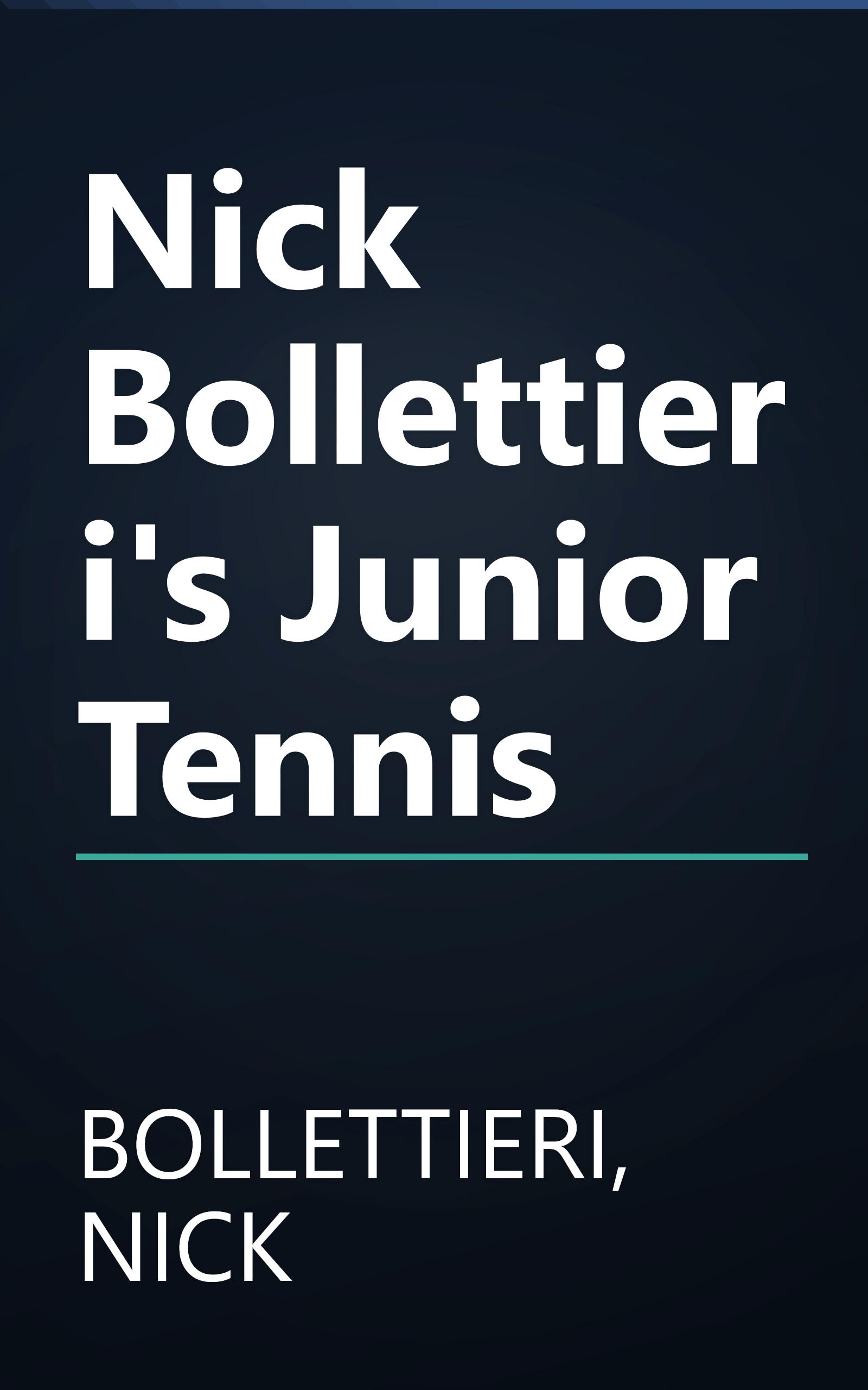 Nick Bollettieri's Junior Tennis book cover