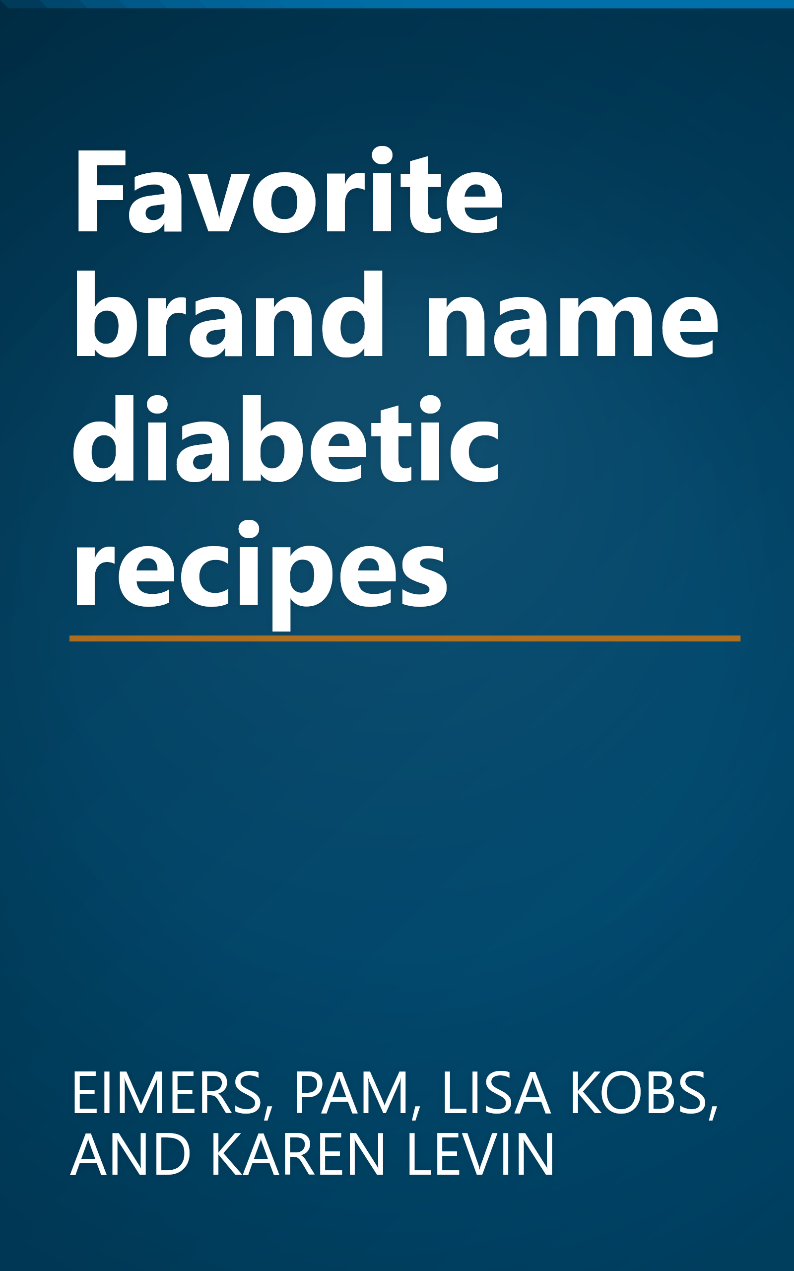 Favorite brand name diabetic recipes book cover
