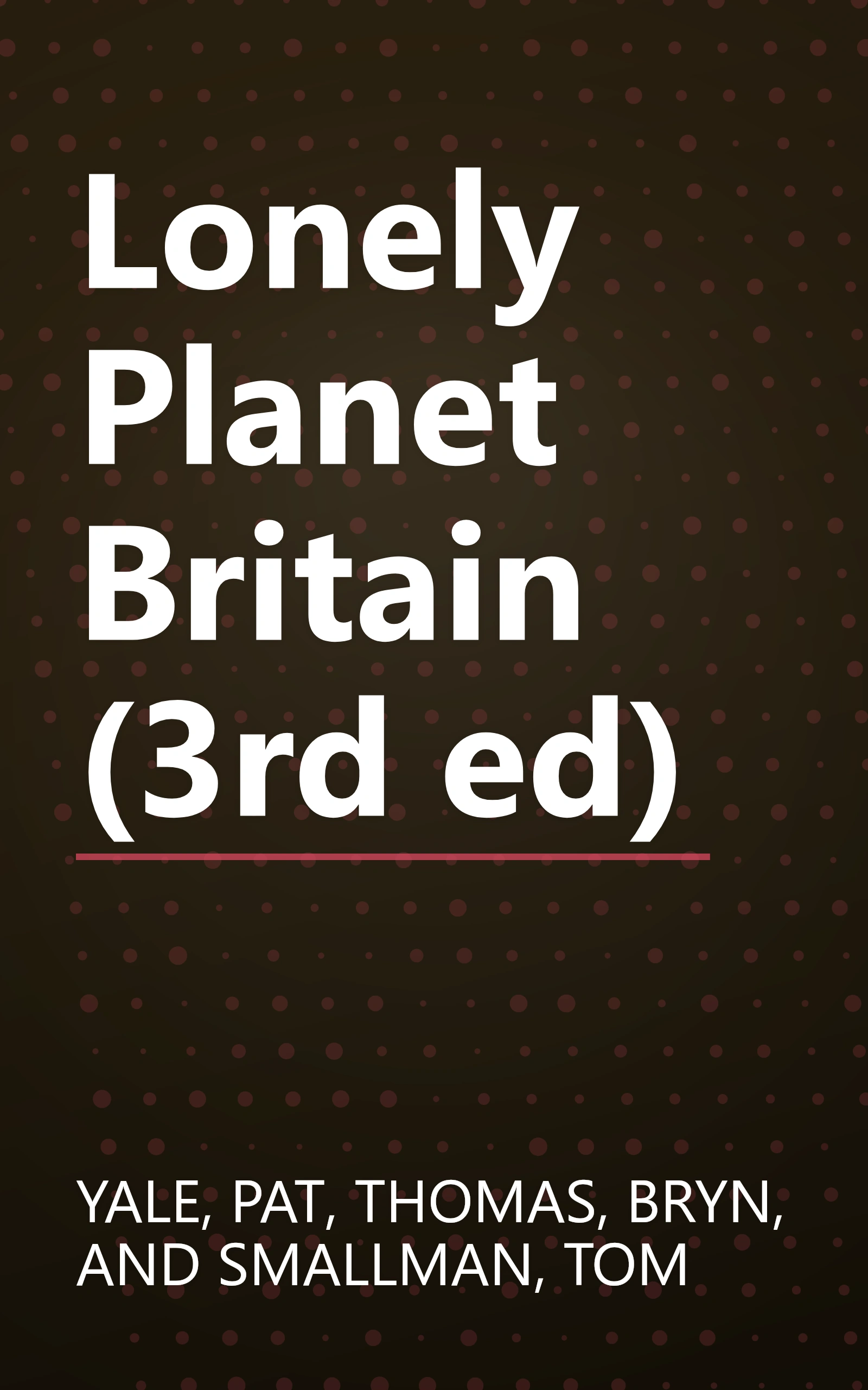 Lonely Planet Britain (3rd ed) book cover