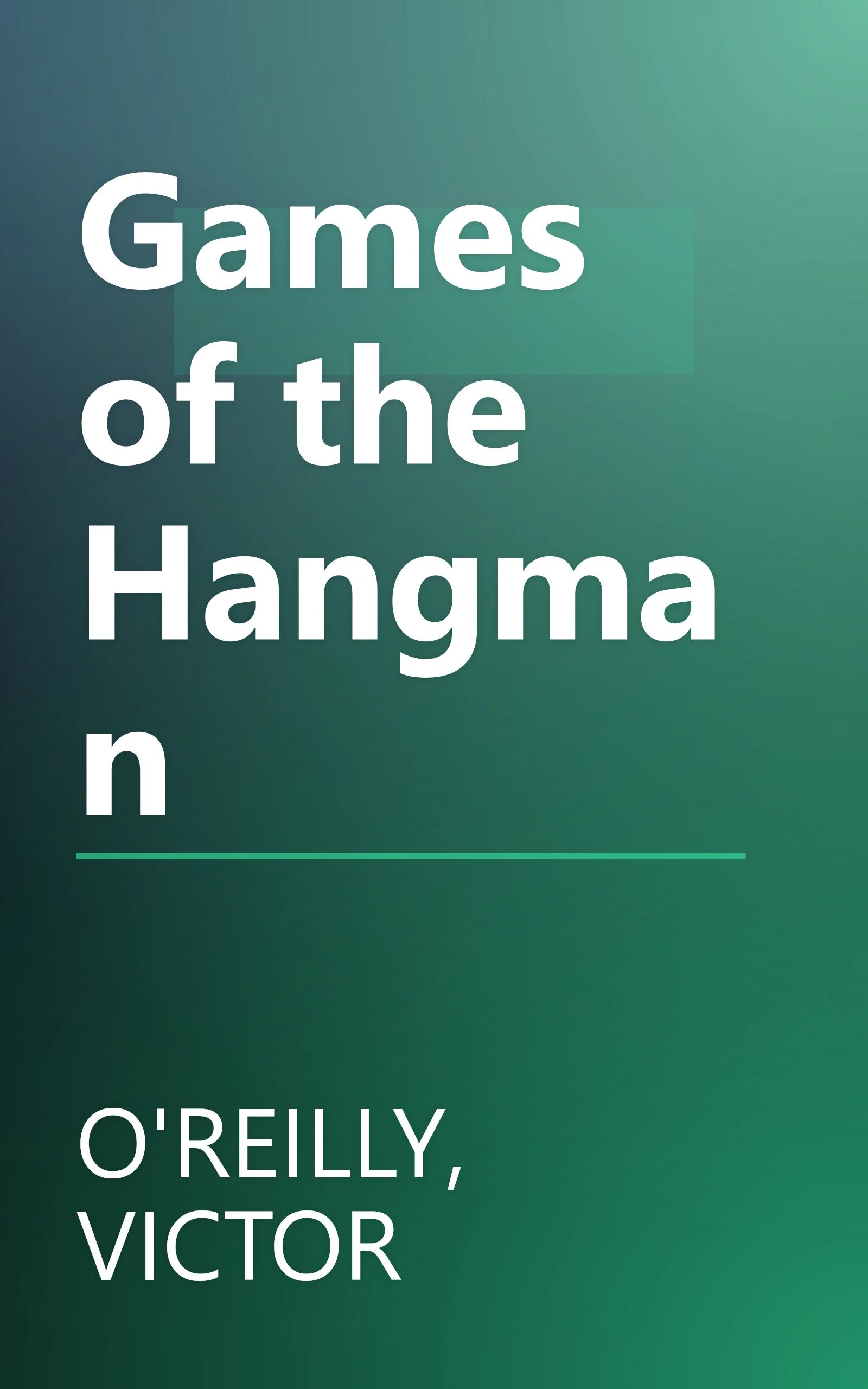 Games of the Hangman book cover